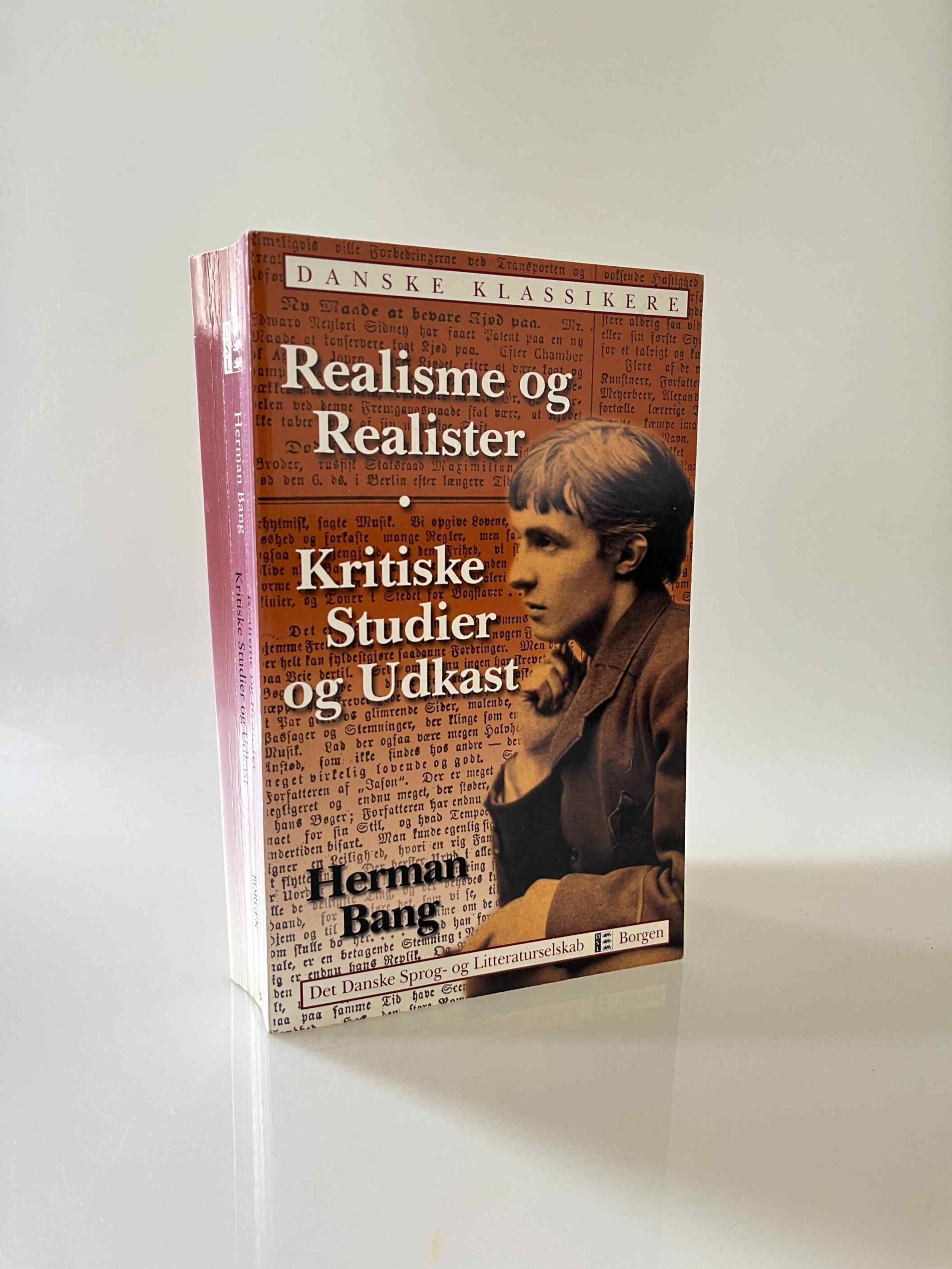 Herman Bang: Realisme og Realister - Kritiske Studier og Udkast | Køb ...