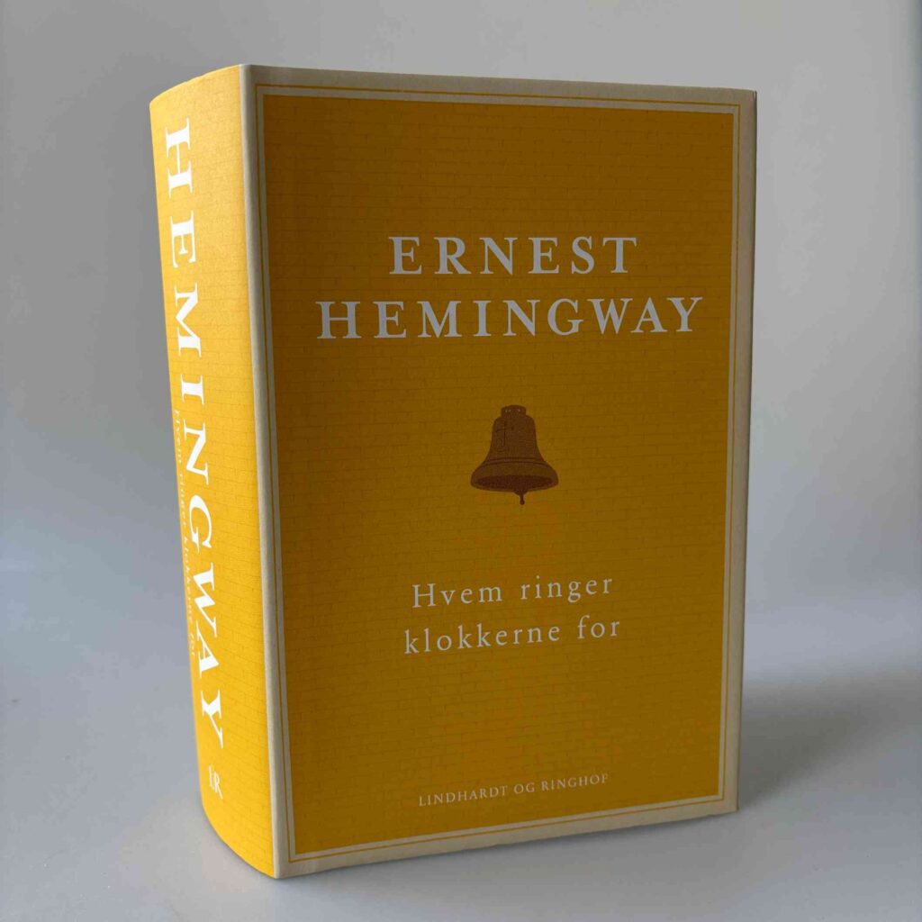 Ernest Hemingway: Hvem ringer klokkerne for - roman | Køb brugt her ...