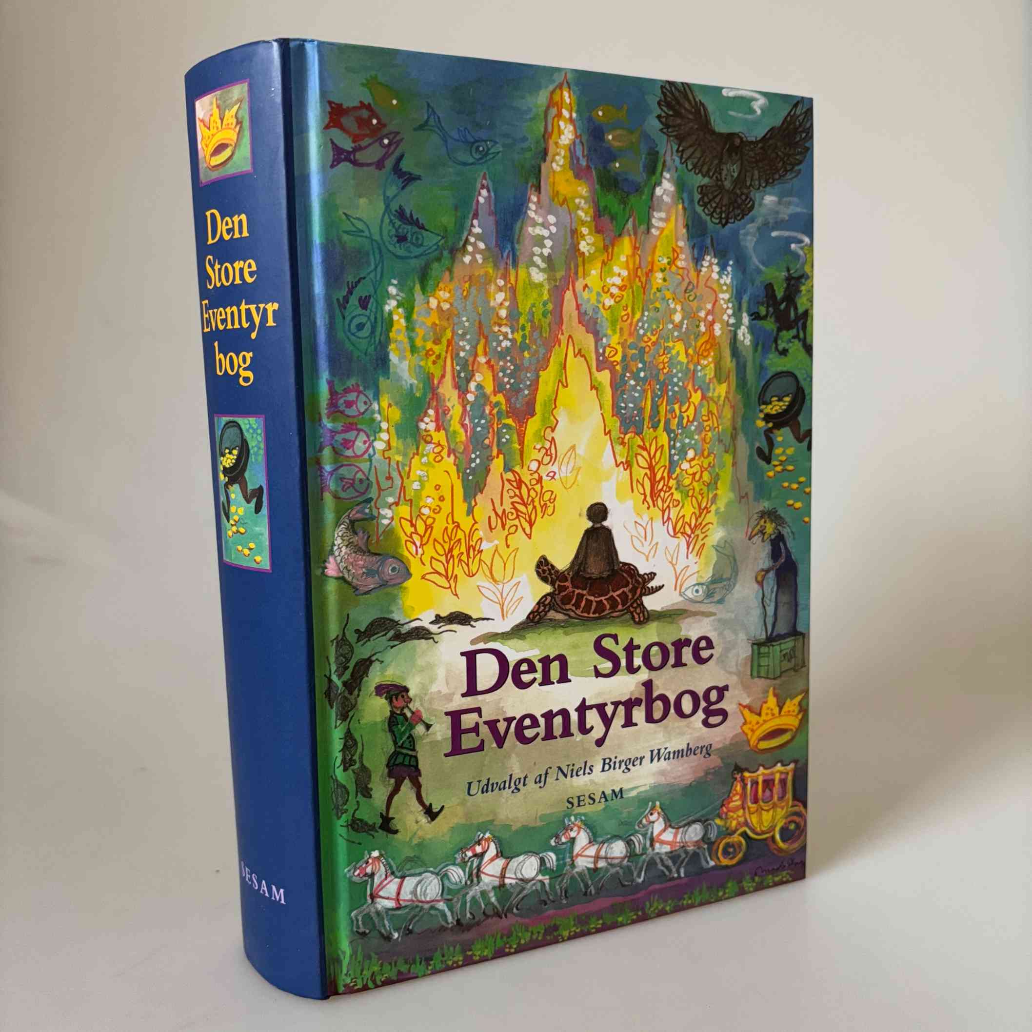 Niels Birger Wamberg (red.): Den store eventyrbog - eventyr fra hele verden | Køb brugt her ...