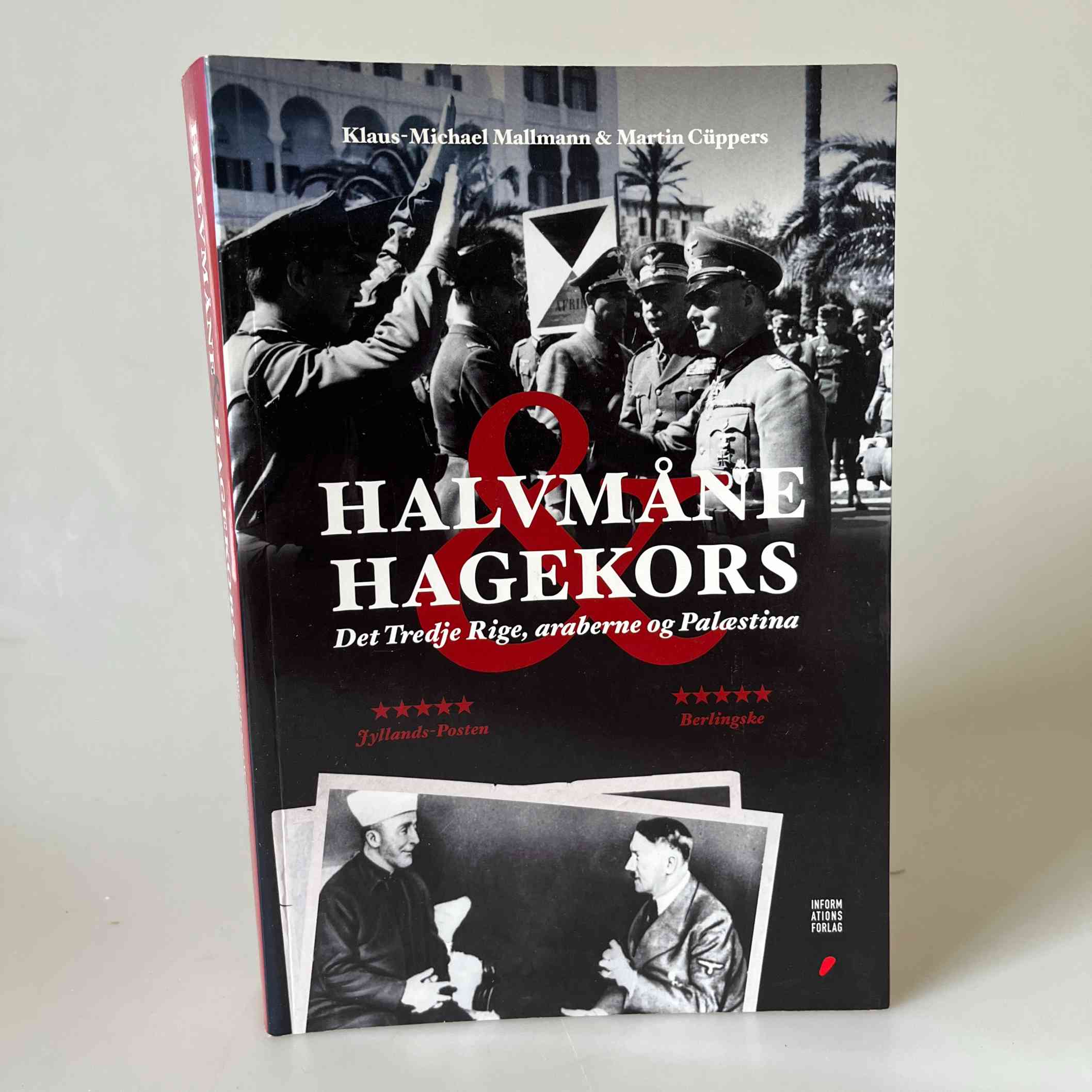 Klaus-Michael Mallmann og Martin Cüppers: Halvmåne og Hagekors - Det ...