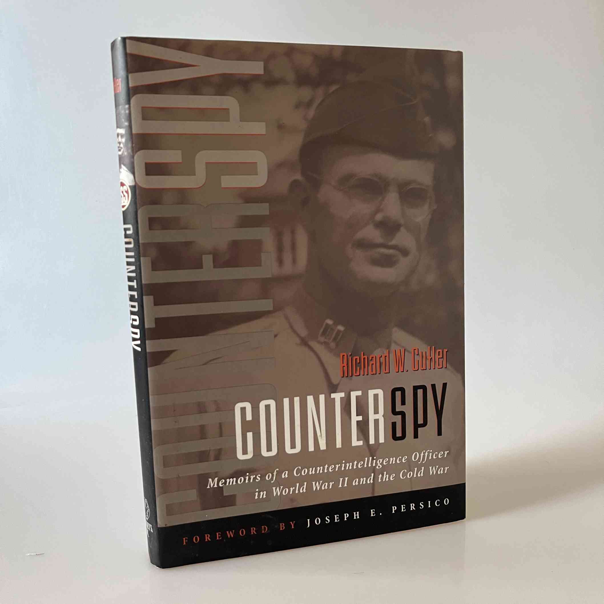 Richard Cutler: Counterspy - Memoirs of a Counterintelligence Officer ...