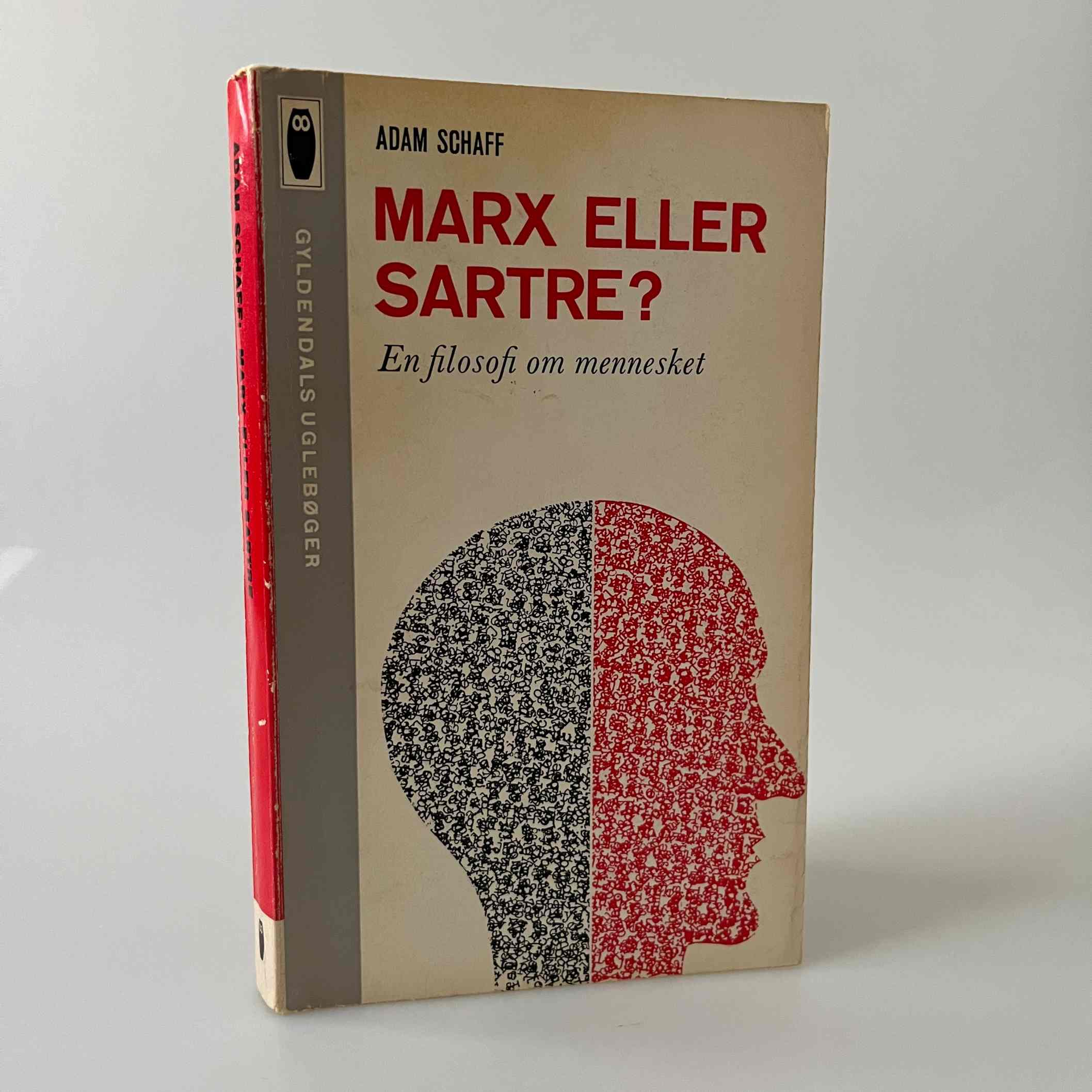 Adam Schaff: Marx eller Sartre - en filosofi om mennesket | Køb brugt ...