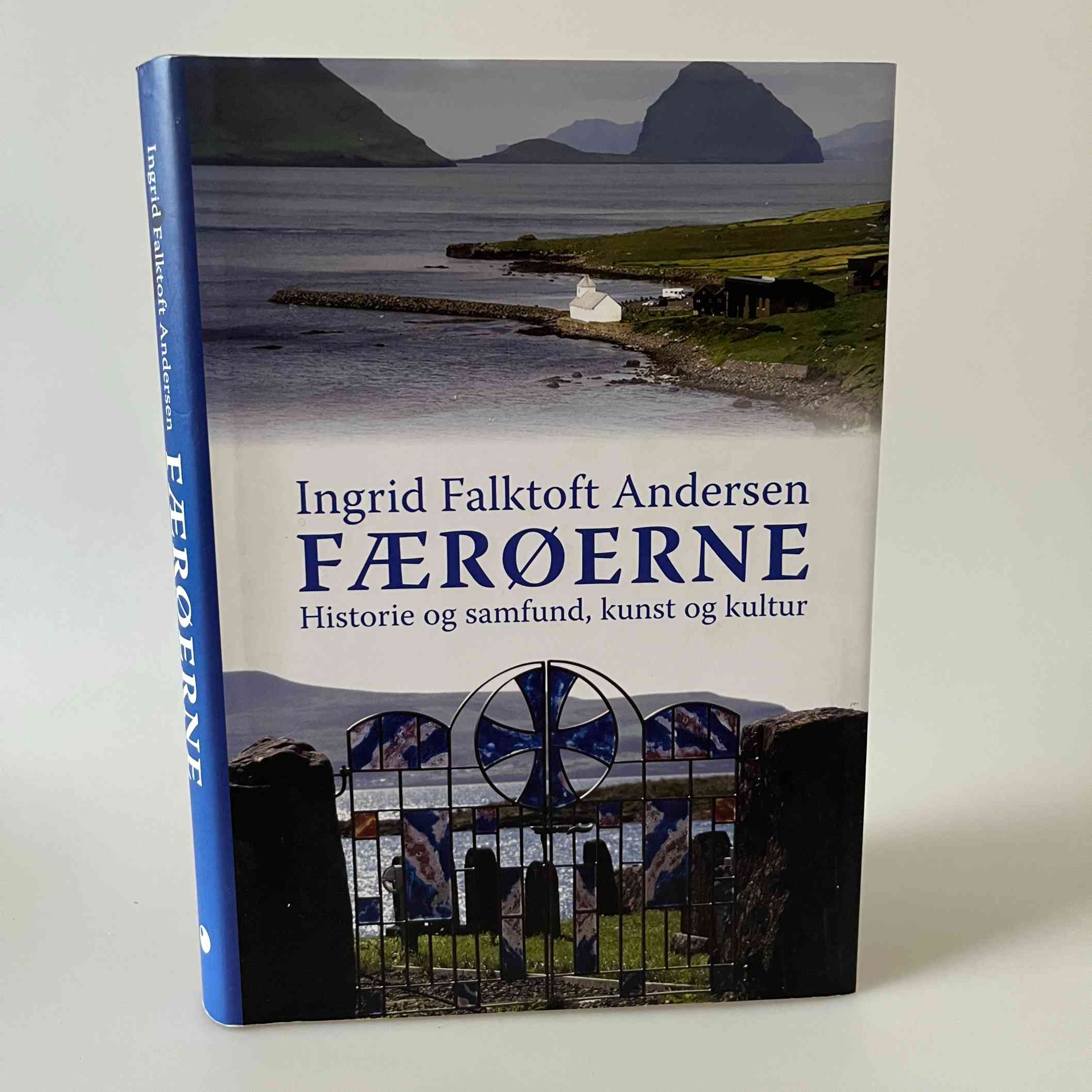 Ingrid Falktoft Andersen: Færøerne - Historie og samfund, kunst og ...