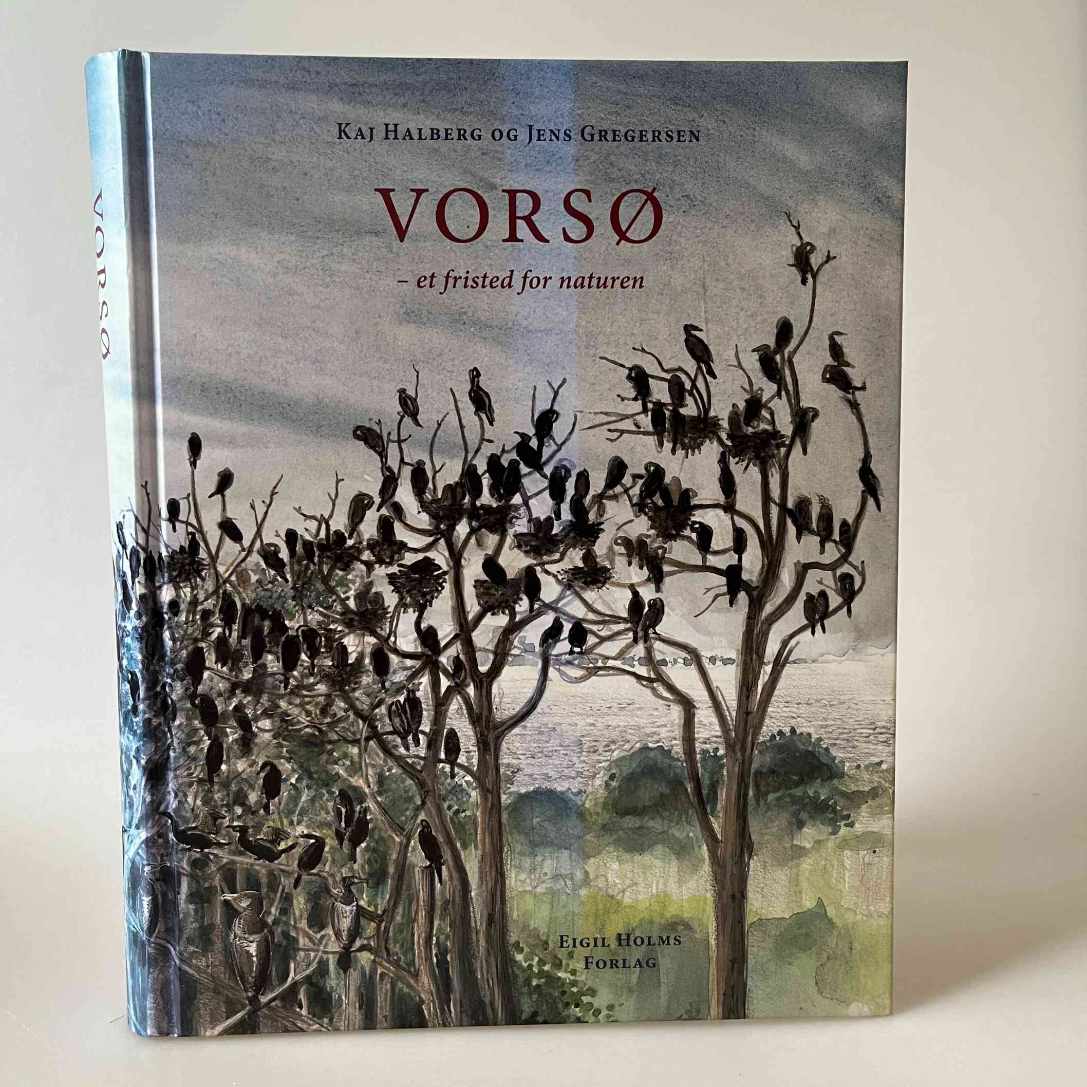 Kaj Halberg og Jens Gregersen: Vorsø – et fristed for naturen | Køb ...