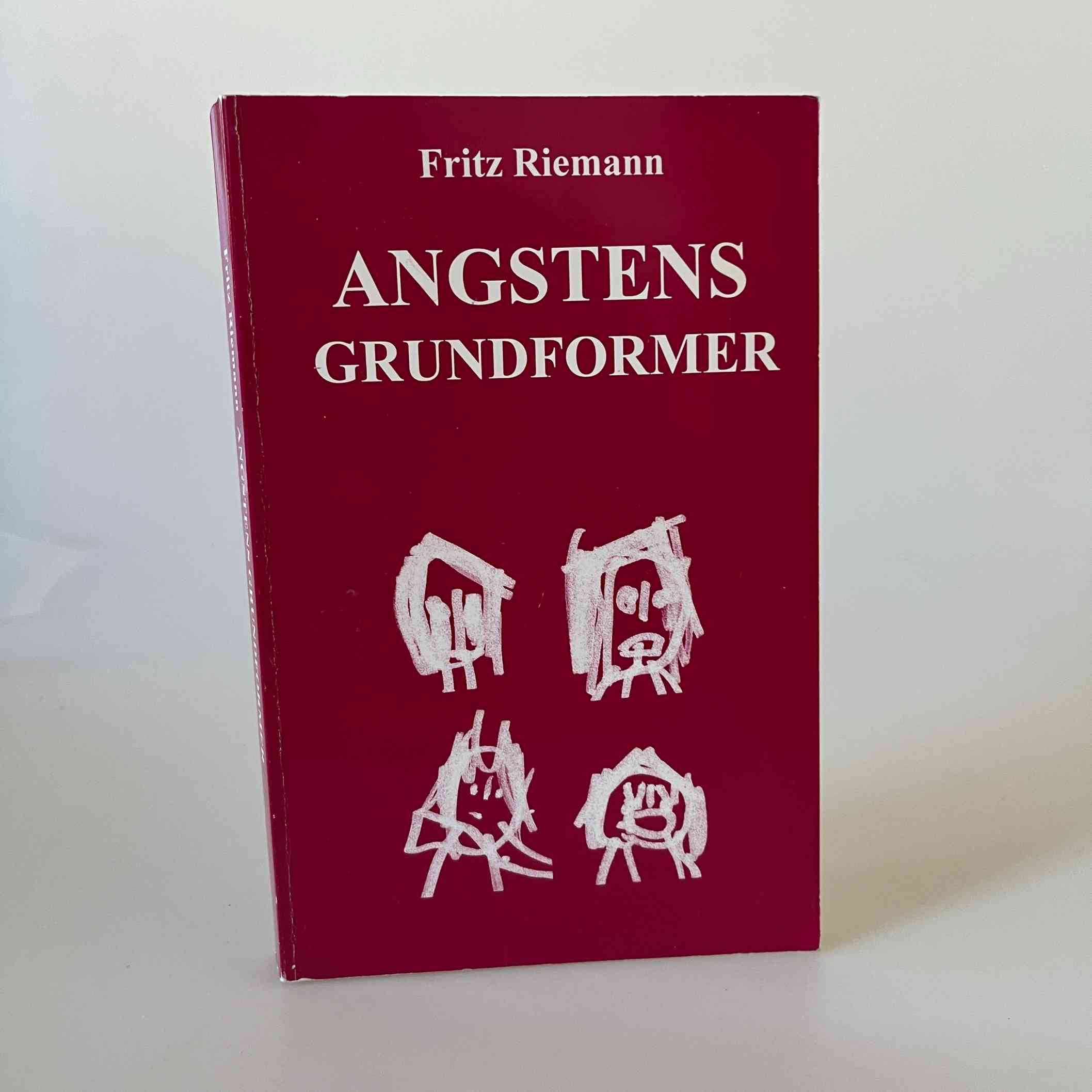 Fritz Riemann: Angstens grundformer - Et dybdepsykologisk studie | Køb ...