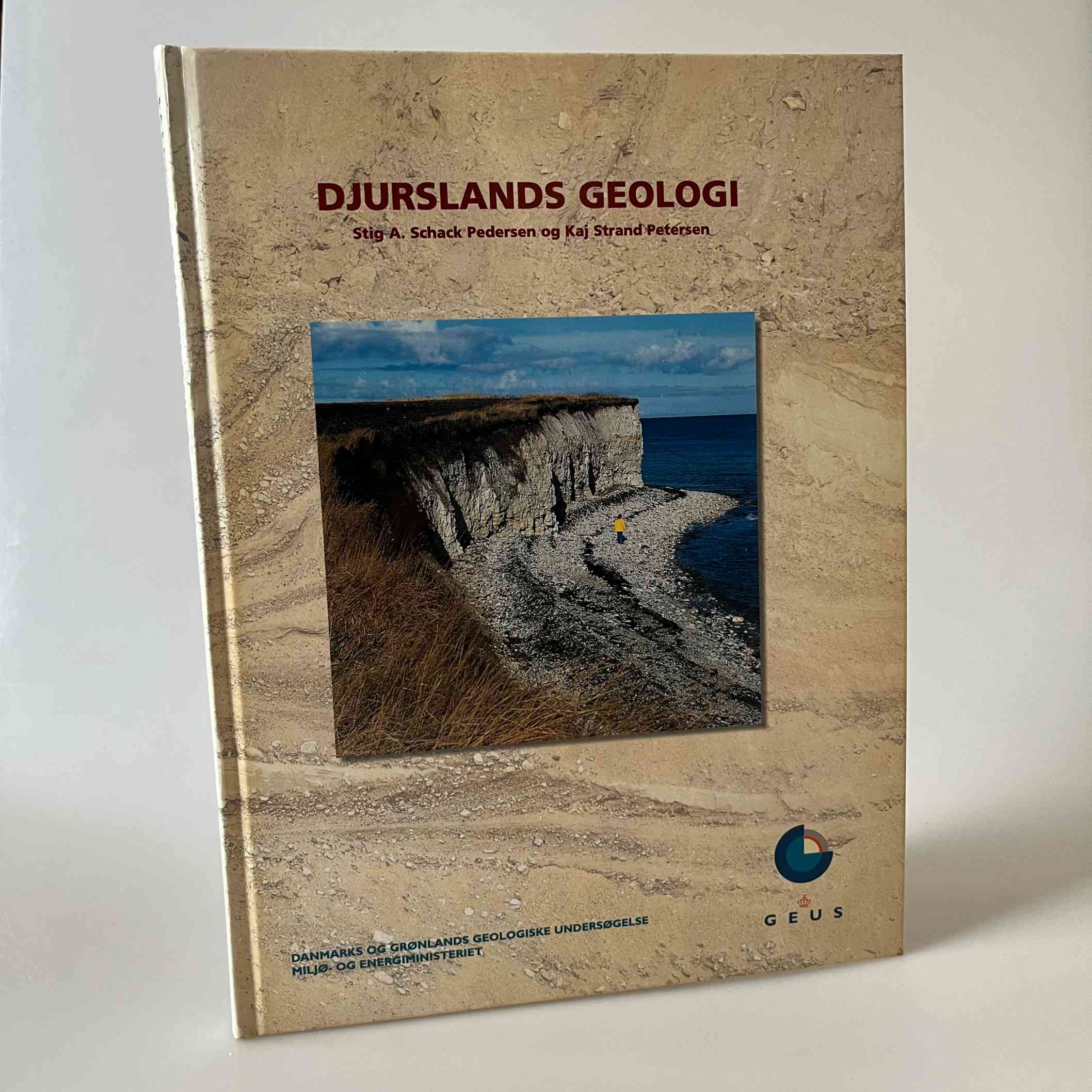 Stig A. Schack Pedersen og Kaj Strand Petersen: Djurslands geologi ...