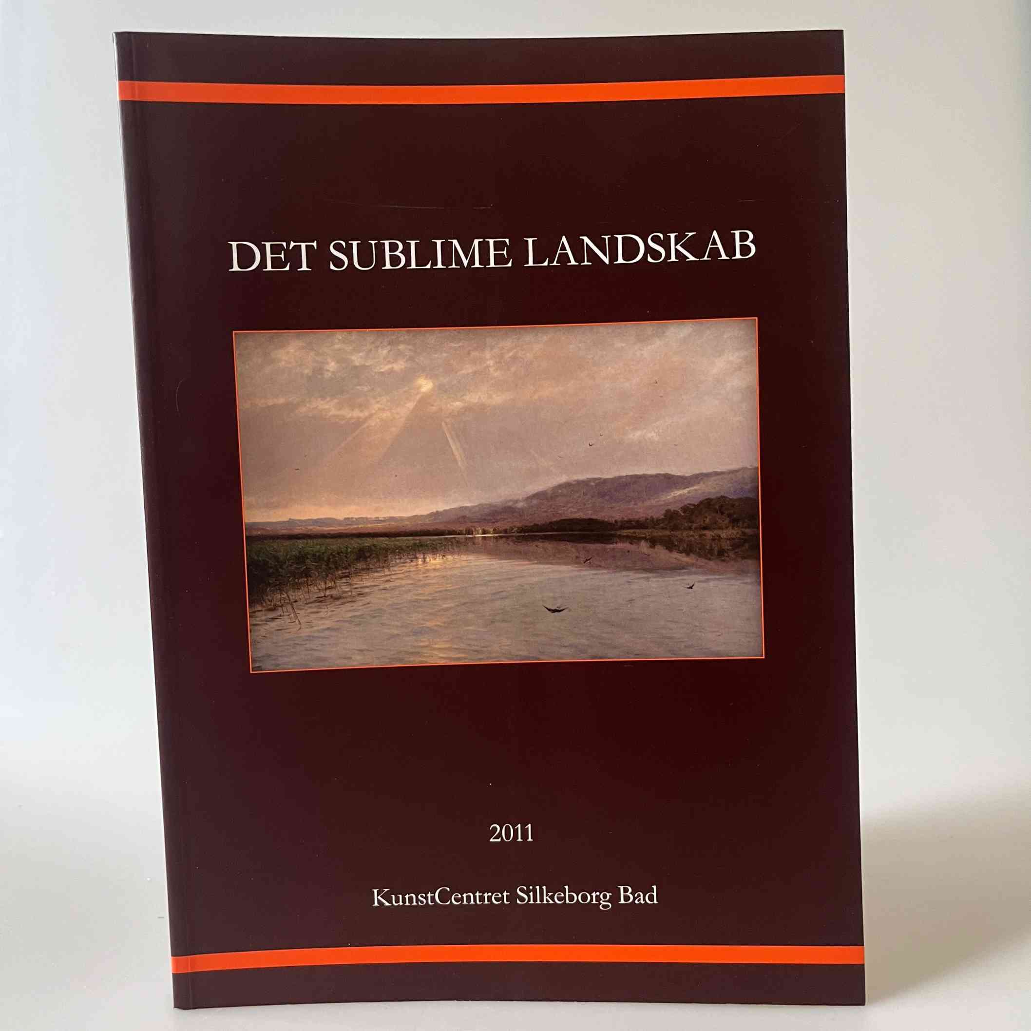 Steffen Lange, Palle Kousgaard og Iben From: Det sublime landskab | Køb ...