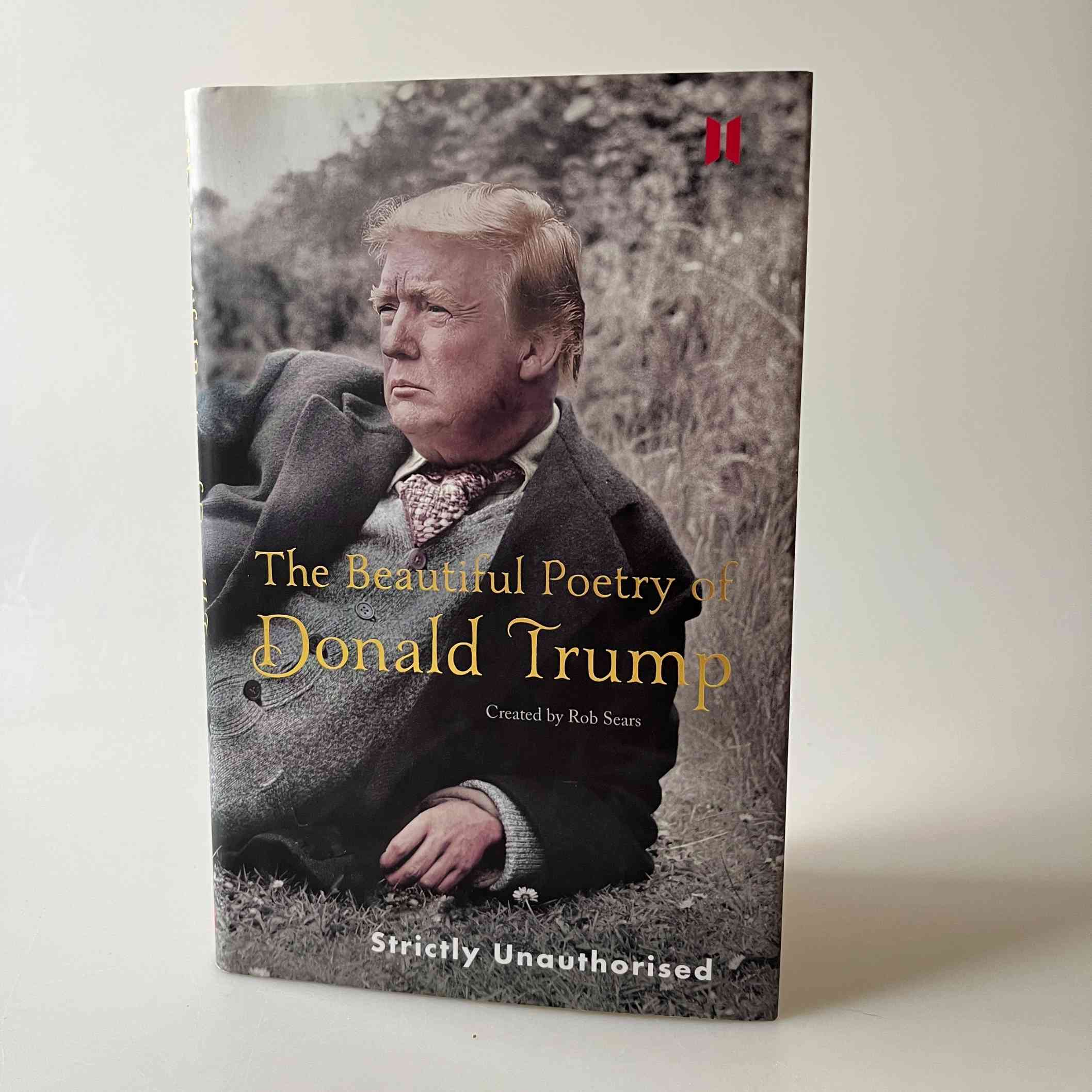Rob Sears: The Beautiful Poetry of Donald Trump | Køb brugt her ...