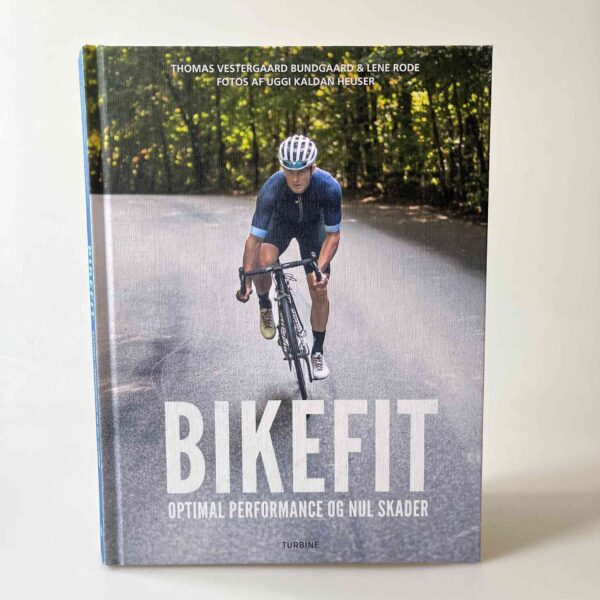 Thomas Vestergaard Bundgaard og Lene Rode: Bikefit - Optimal ...