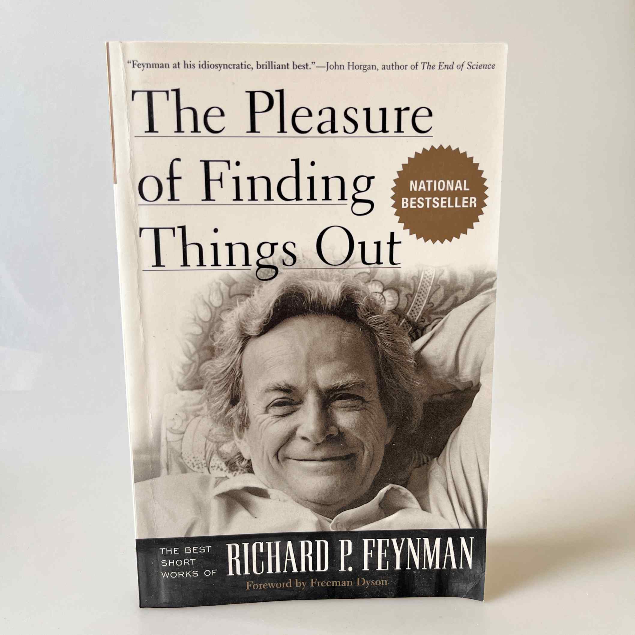 Richard Feynman: The Pleasure of Finding Things Out - The Best Short ...