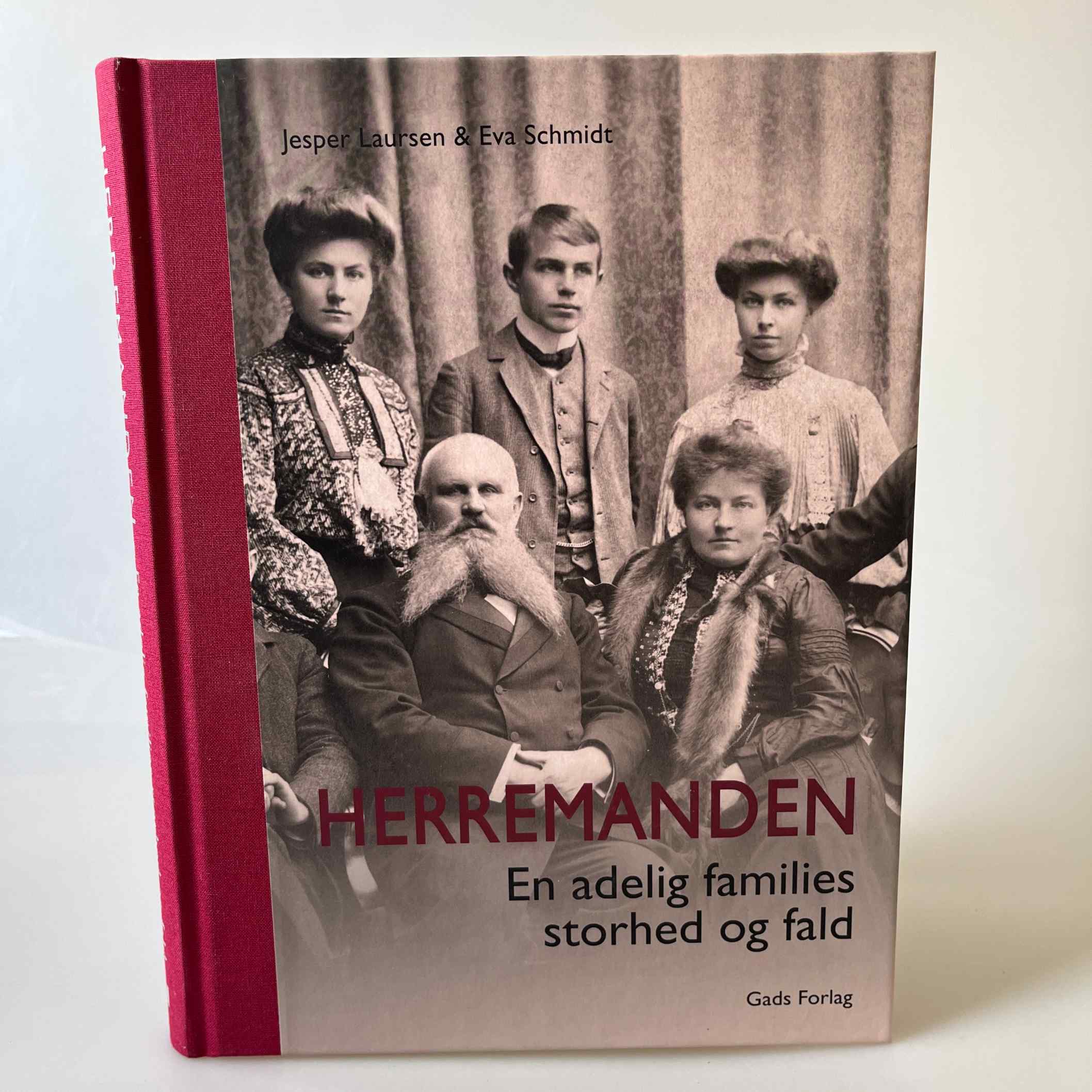 Jesper Laursen og Eva Schmidt: Herremanden - En adelig families storhed og fald | Køb brugt her ...