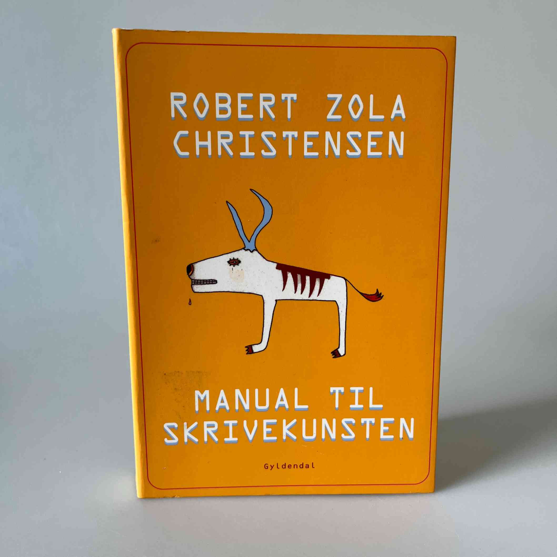 Robert Zola Christensen: Manual til skrivekunsten | Køb brugt her ...