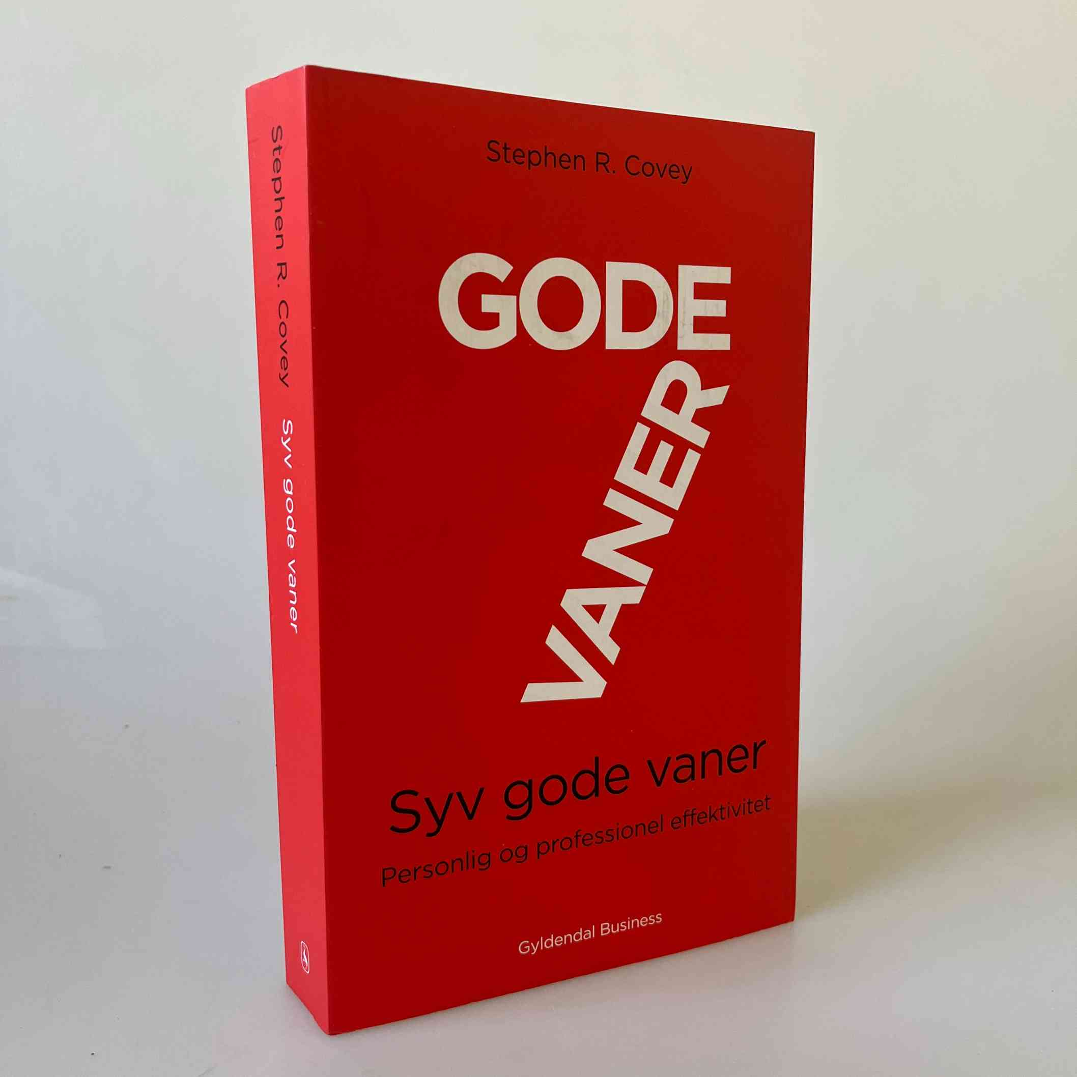 Stephen Covey: Syv gode vaner - Personlig og professionel effektivitet | Køb brugt her ...
