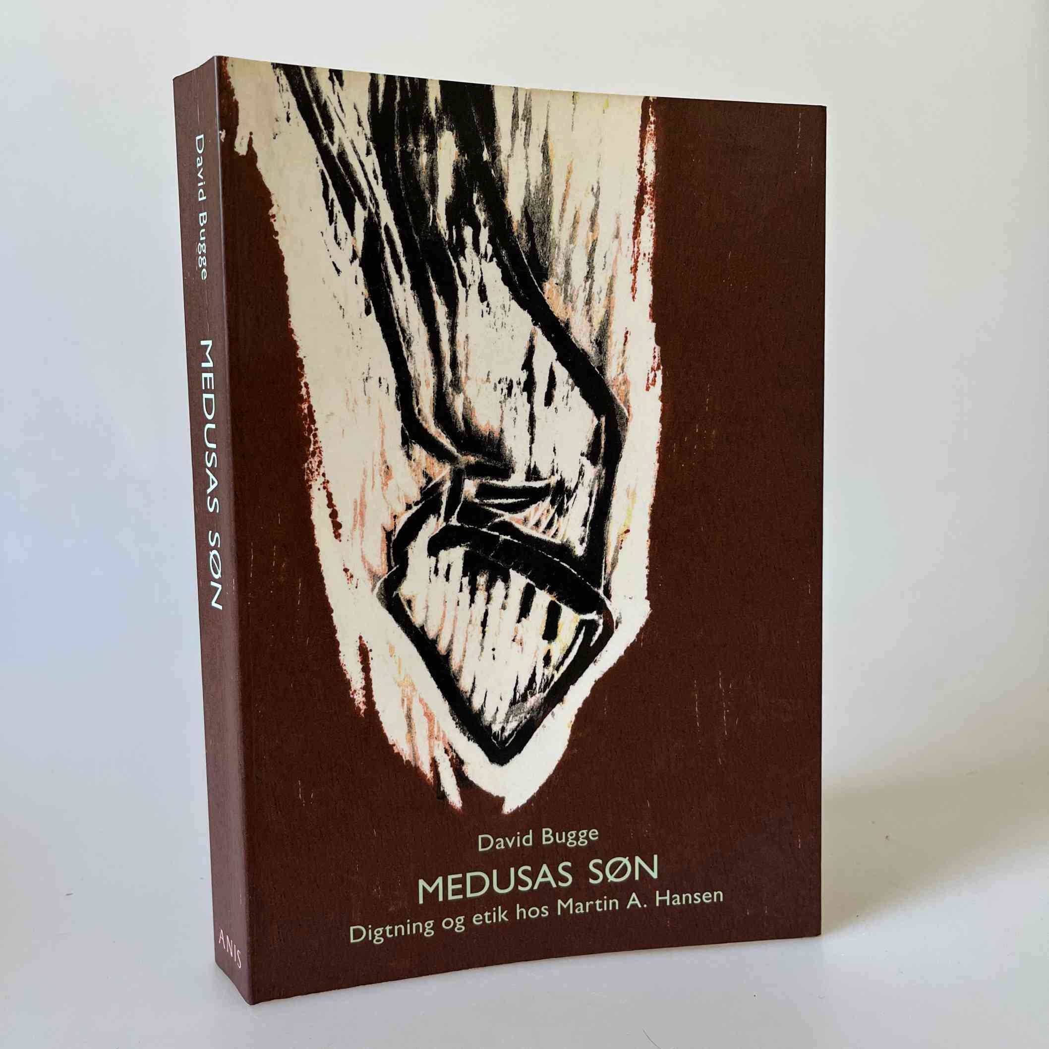 David Bugge: Medusas søn - digtning og etik hos Martin A. Hansen | Køb ...
