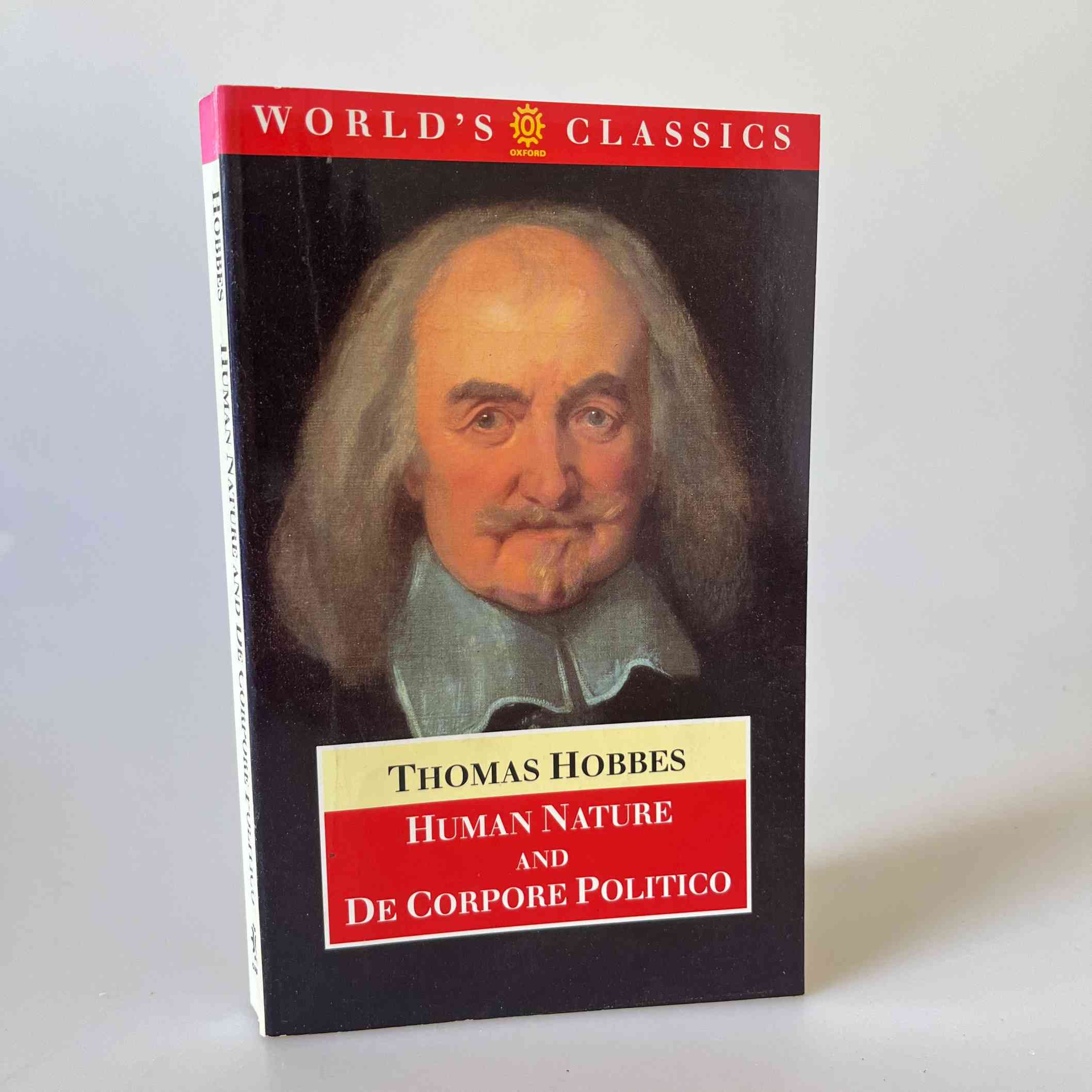 Thomas Hobbes: Human Nature and De Corpore Politico (World's Classics ...