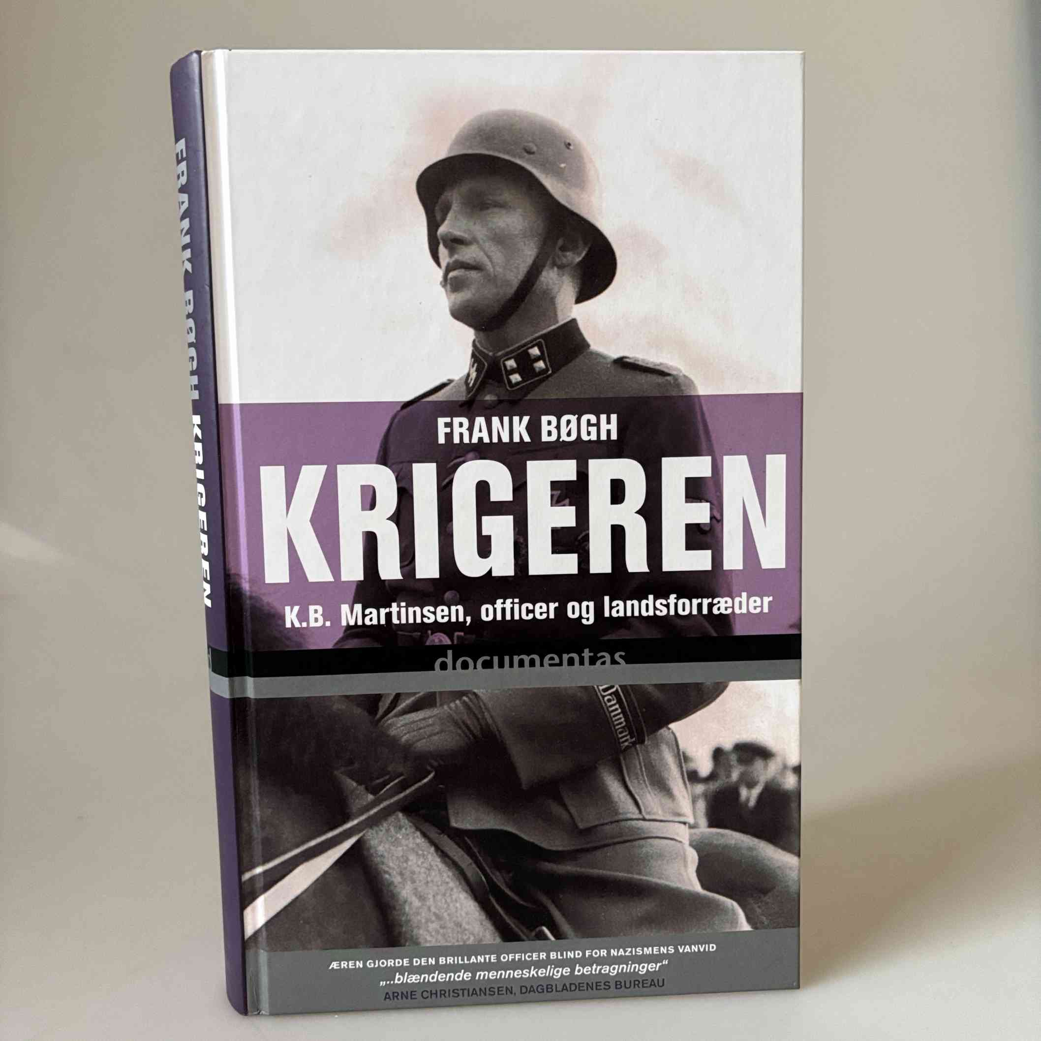 Frank Bøgh: Krigeren - K.B. Martinsen, officer og landsforræder | Køb brugt her - BogGaragen.dk
