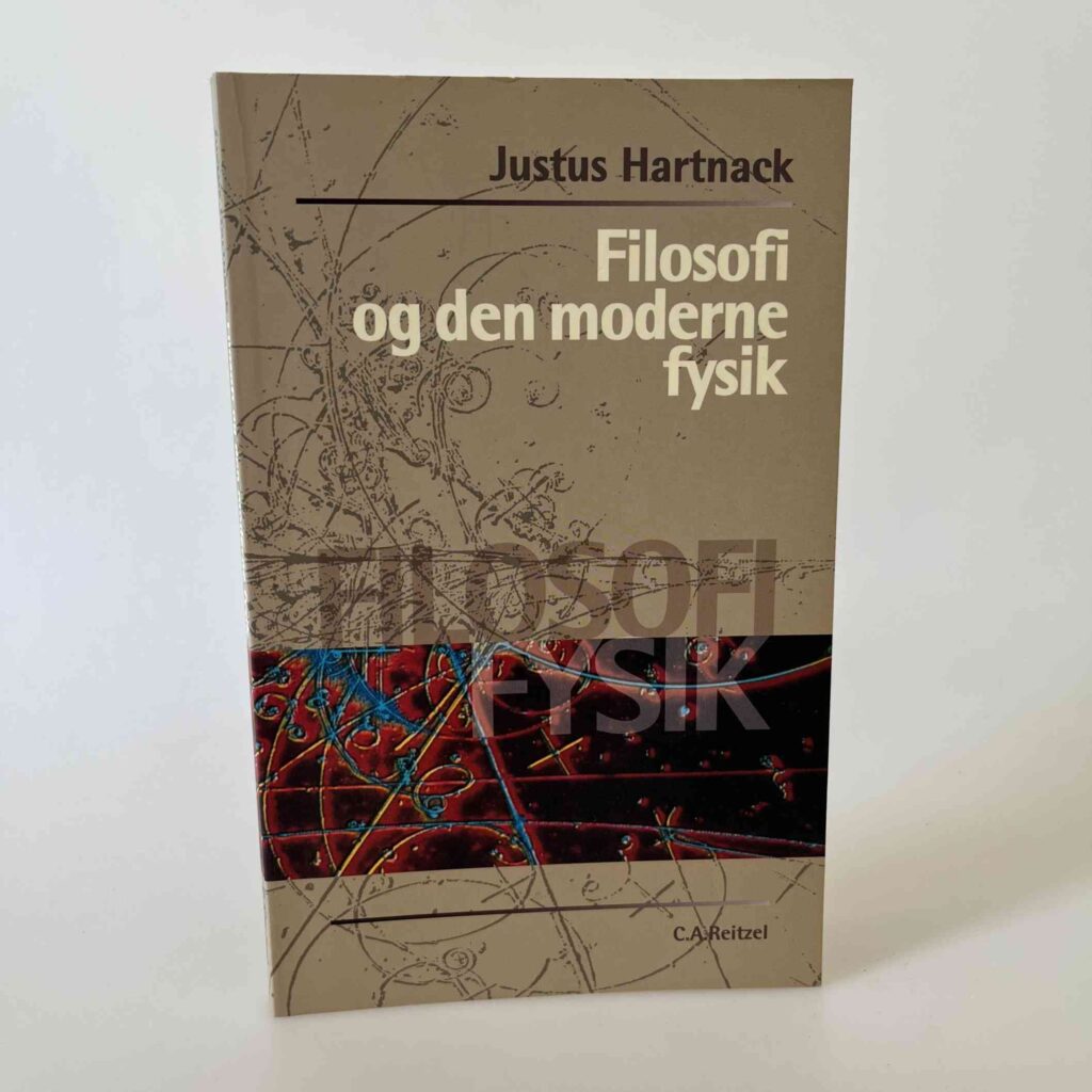 Justus Hartnack: Filosofi og den moderne fysik | Køb brugt her - BogGaragen.dk