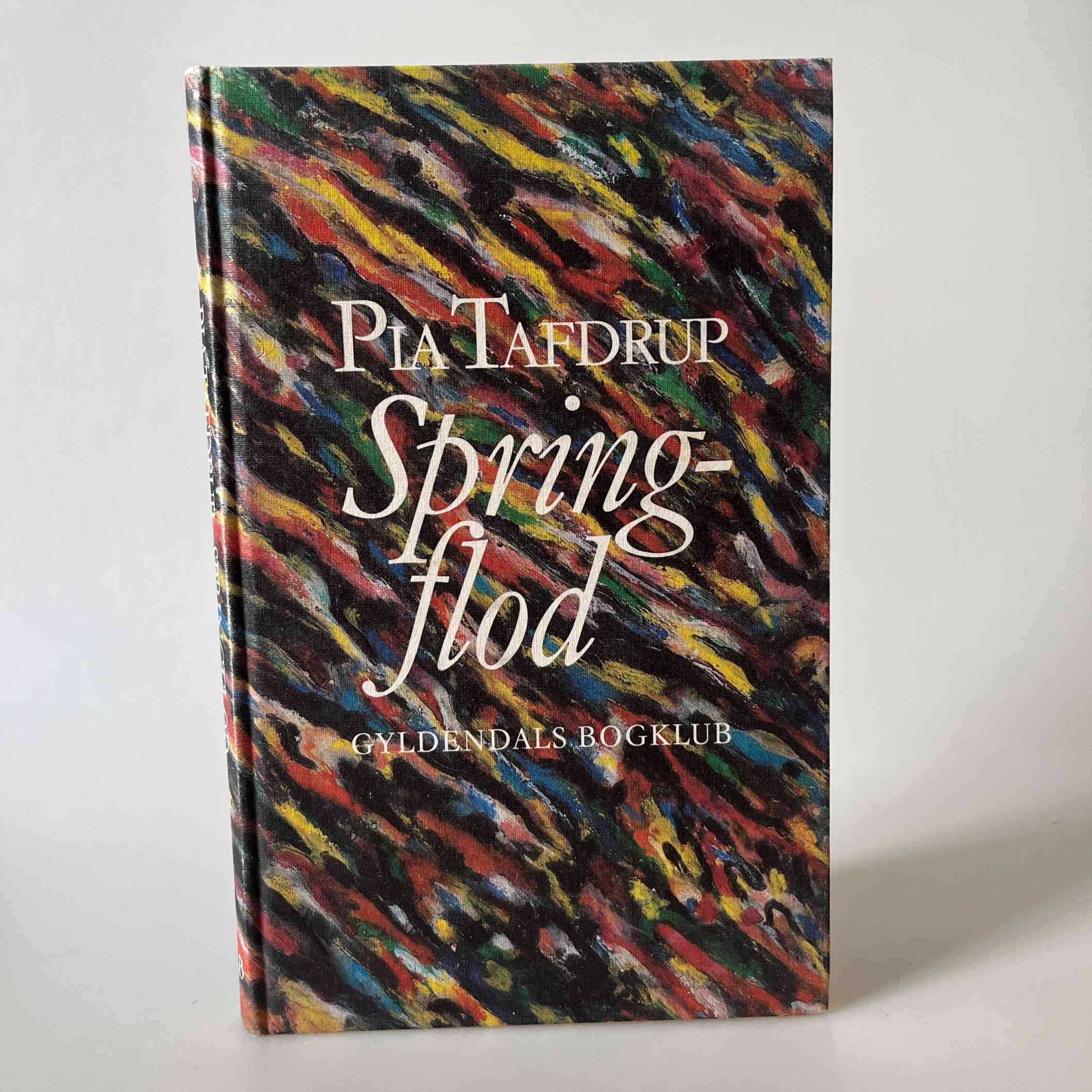 Pia Tafdrup: Springflod - digte | Køb brugt her - BogGaragen.dk