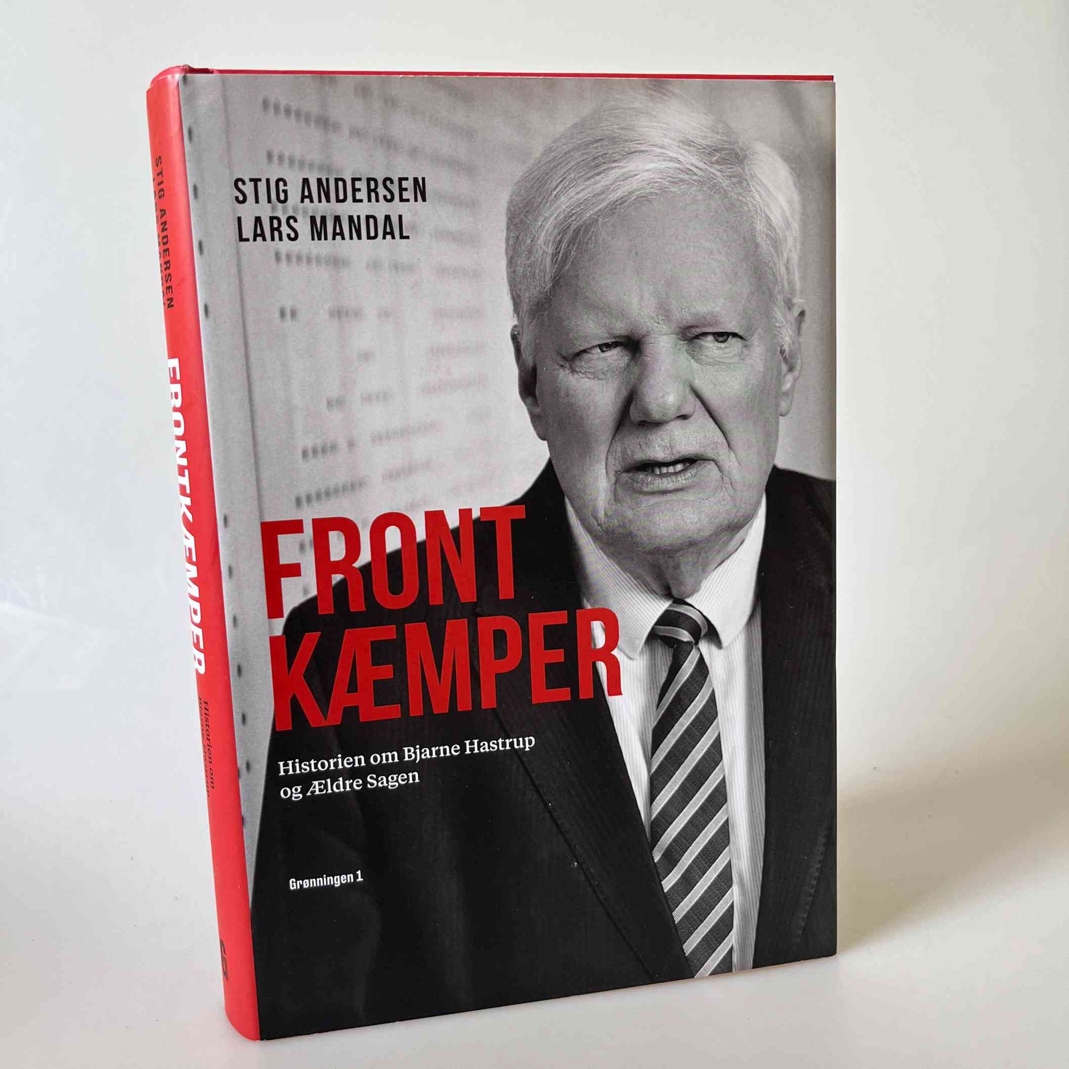 Stig Andersen og Lars Mandal: Frontkæmper - Historien om Bjarne Hastrup ...