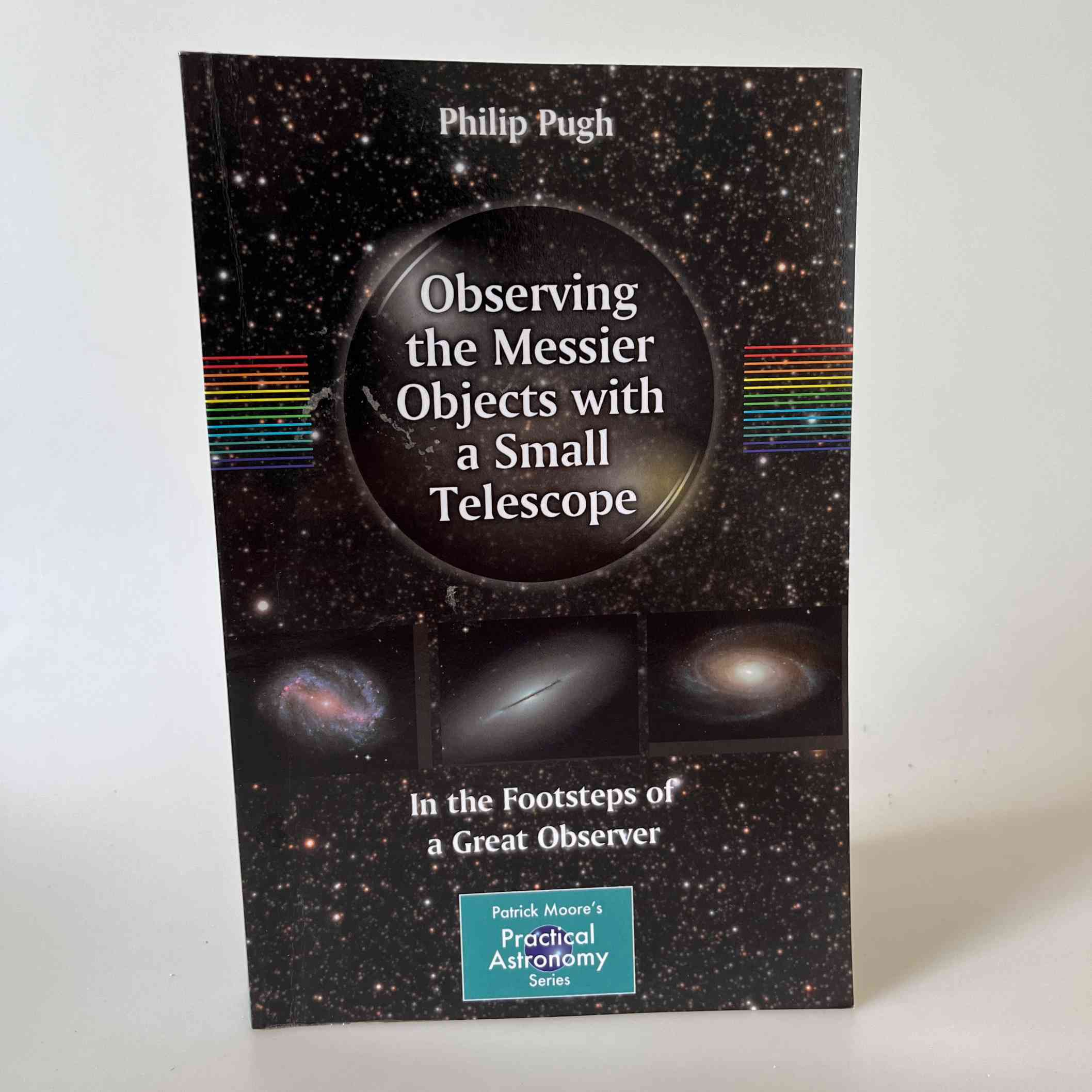 Philip Pugh: Observing the Messier Objects with a Small Telescope | Køb ...