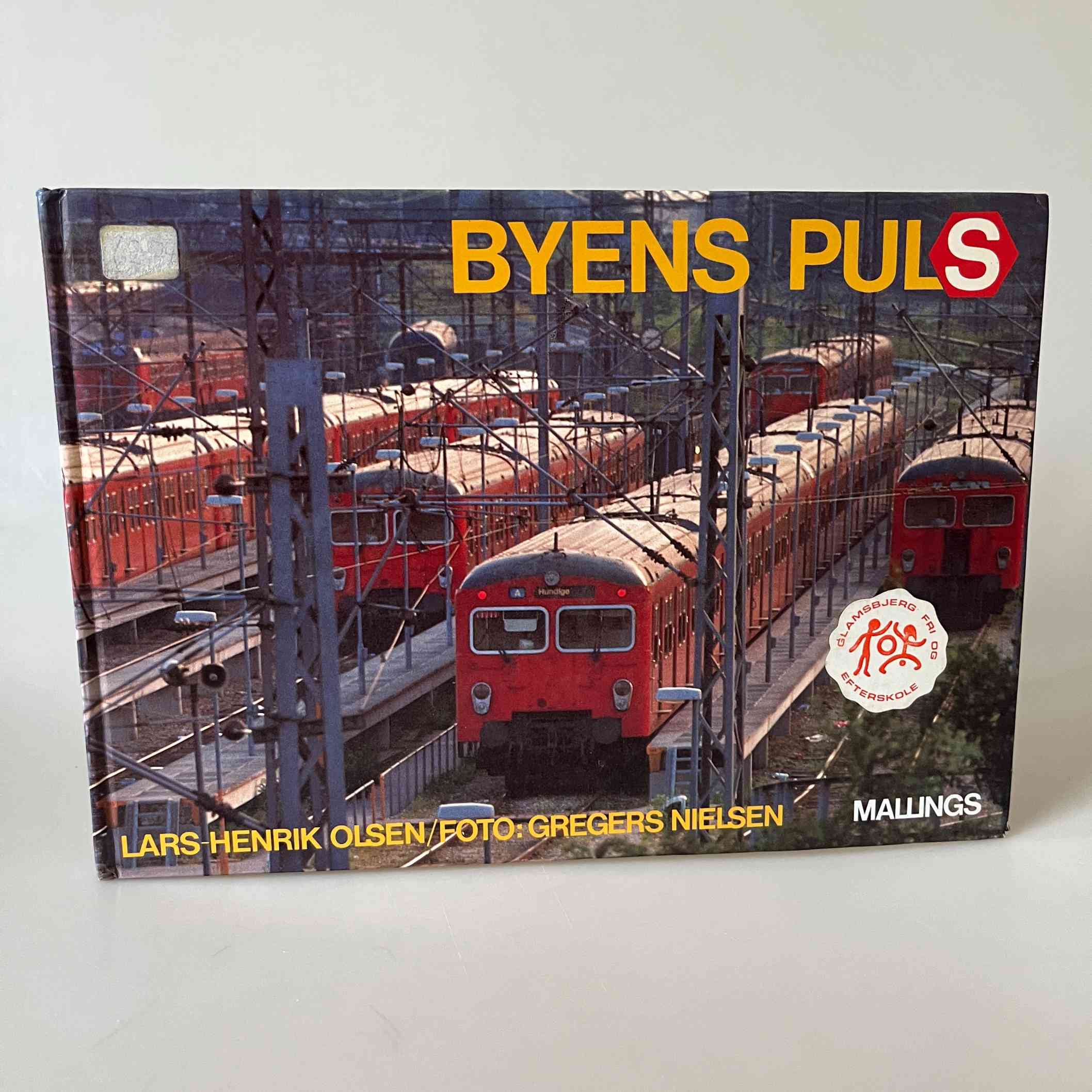 Lars-Henrik Olsen: Byens puls - Storkøbenhavns S-bane (ex-bibliotek ...