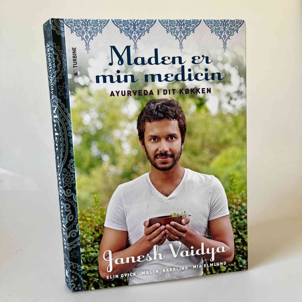 Janesh Vaidya: Maden er min medicin - ayurveda i dit køkken | Køb brugt ...