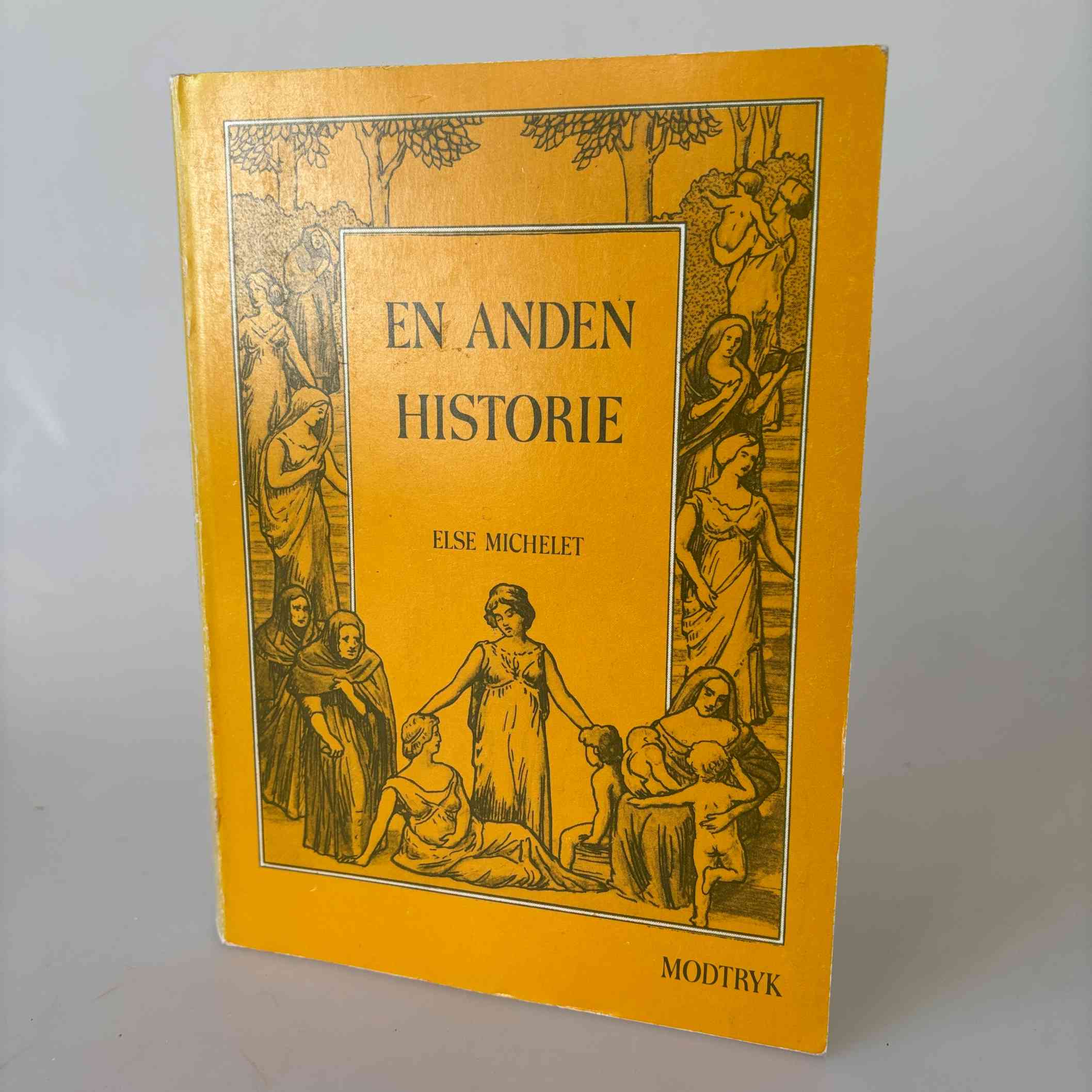 Else Michelet: En anden historie | Køb brugt her - BogGaragen.dk
