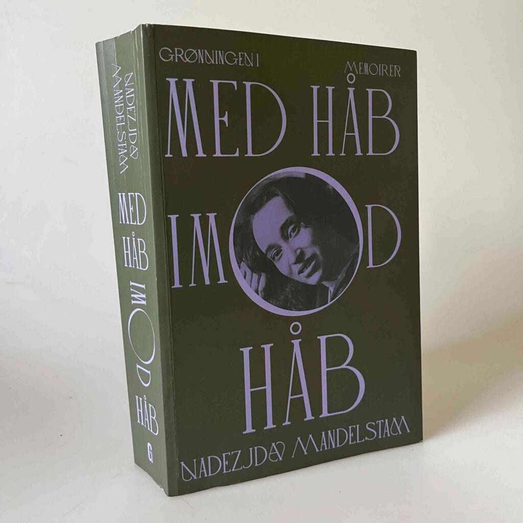Nadezjda Mandelstam: Med håb imod håb - memoirer | Køb brugt her ...