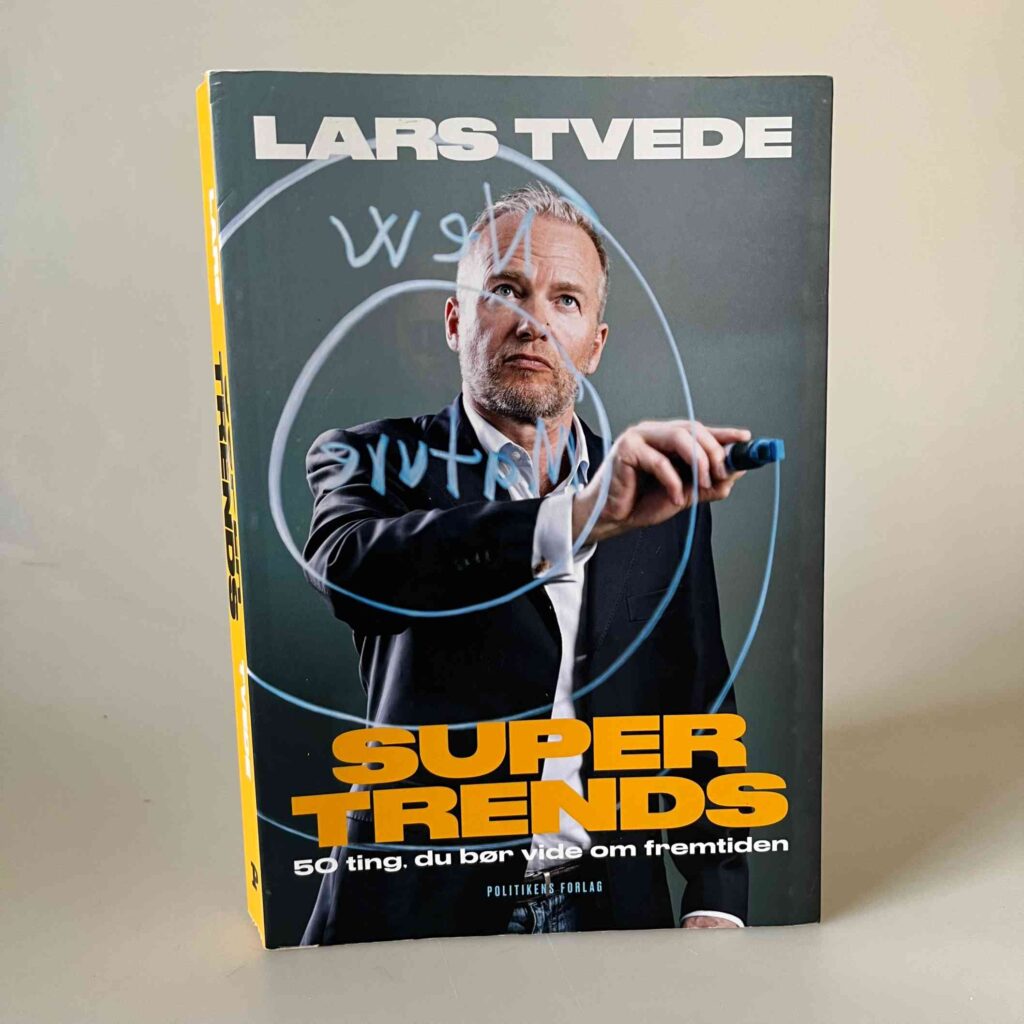 Lars Tvede: Supertrends - 50 ting, du bør vide om fremtiden | Køb brugt her - BogGaragen.dk