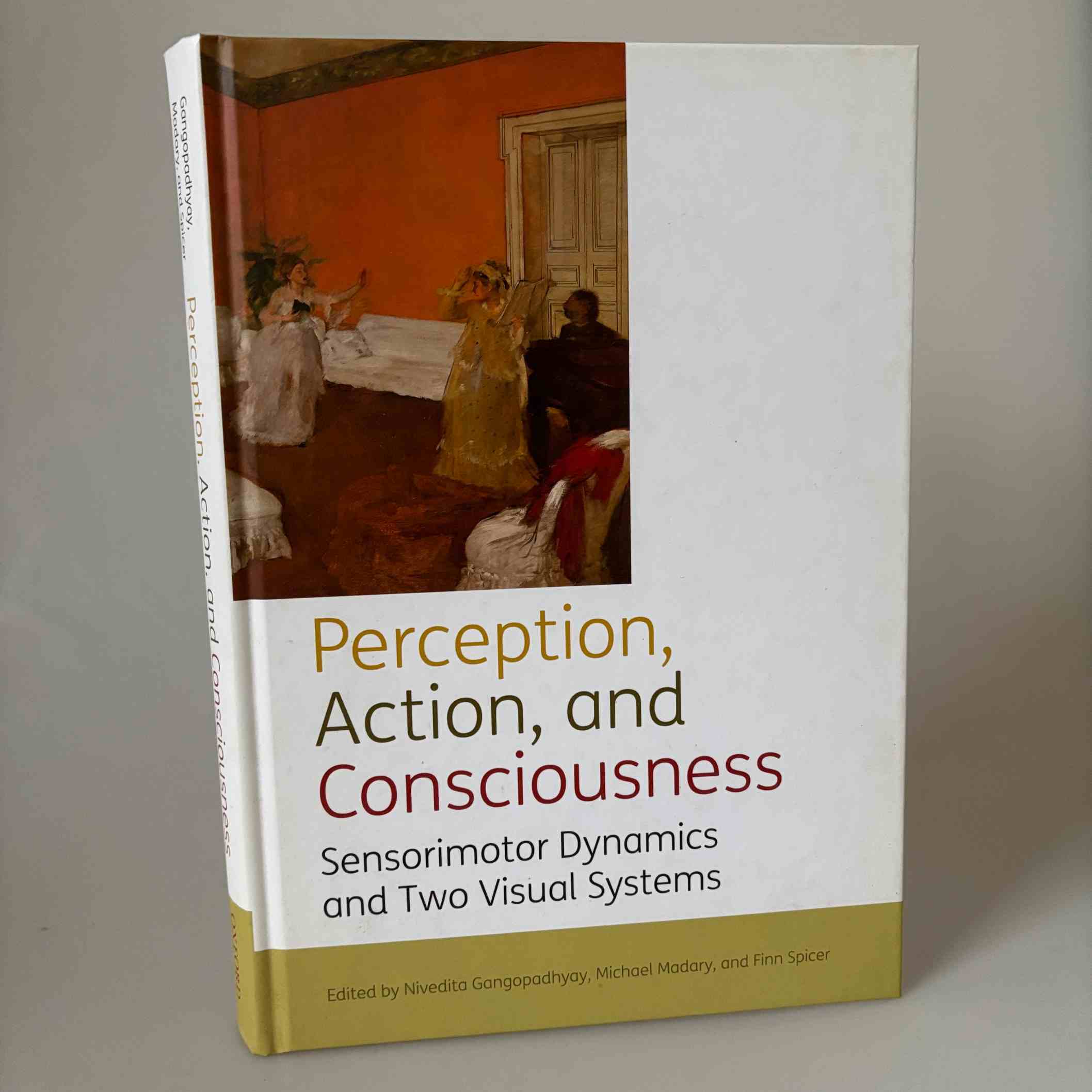Nivedita Gangopadhyay (red.): Perception, action, and consciousness ...