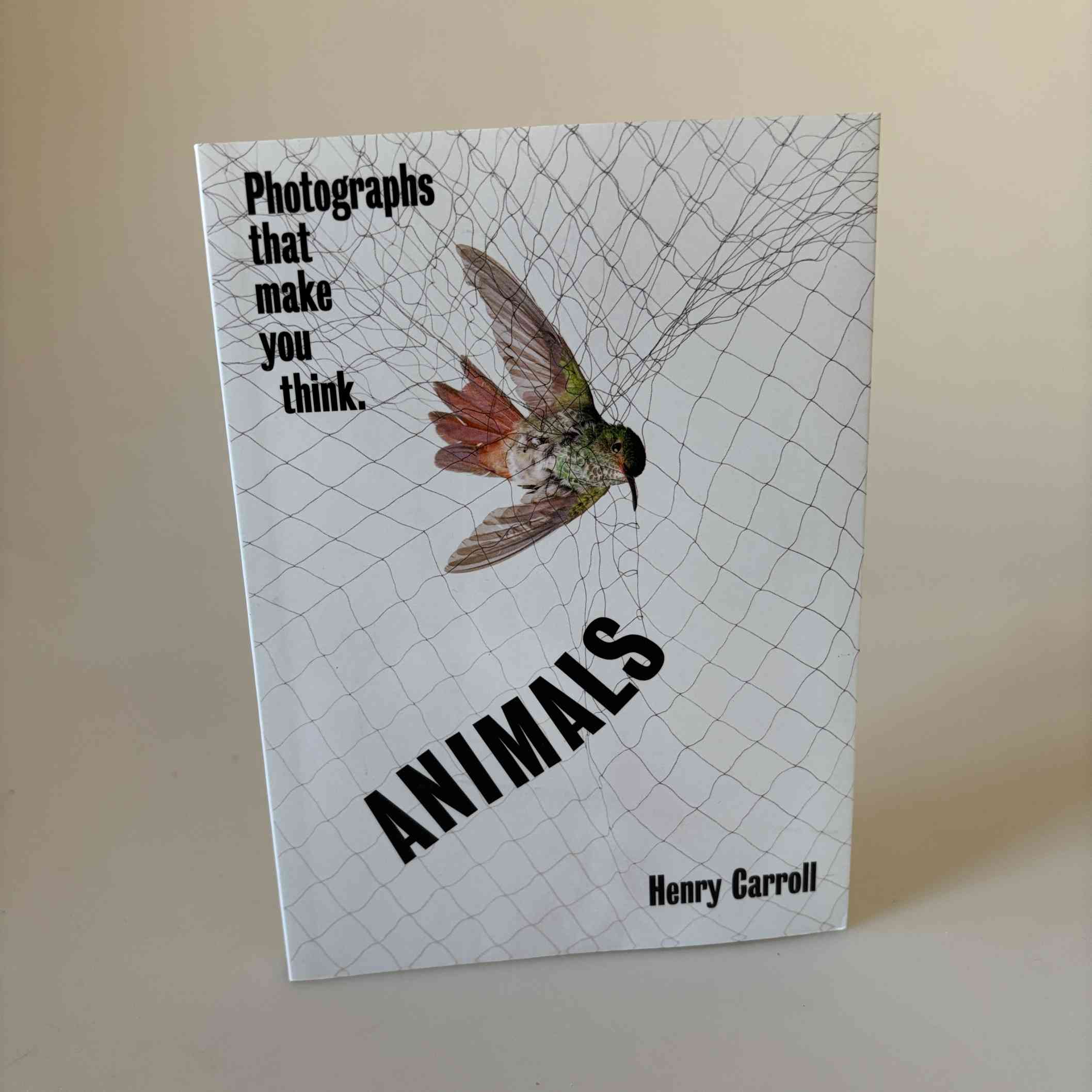 Henry Carroll: Animals - Photographs That Make You Think | Køb brugt ...