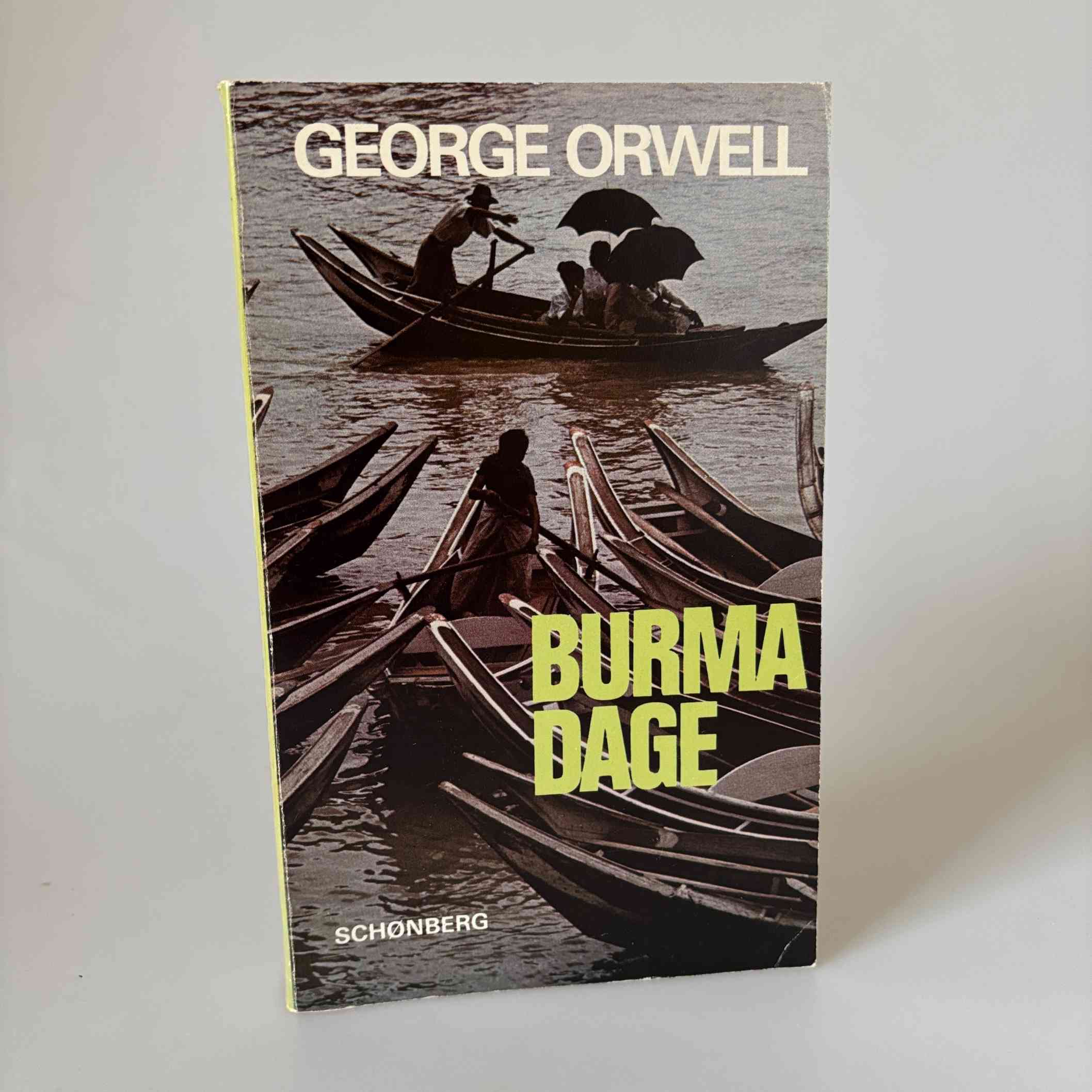 George Orwell: Burma Dage | Køb brugt her - BogGaragen.dk