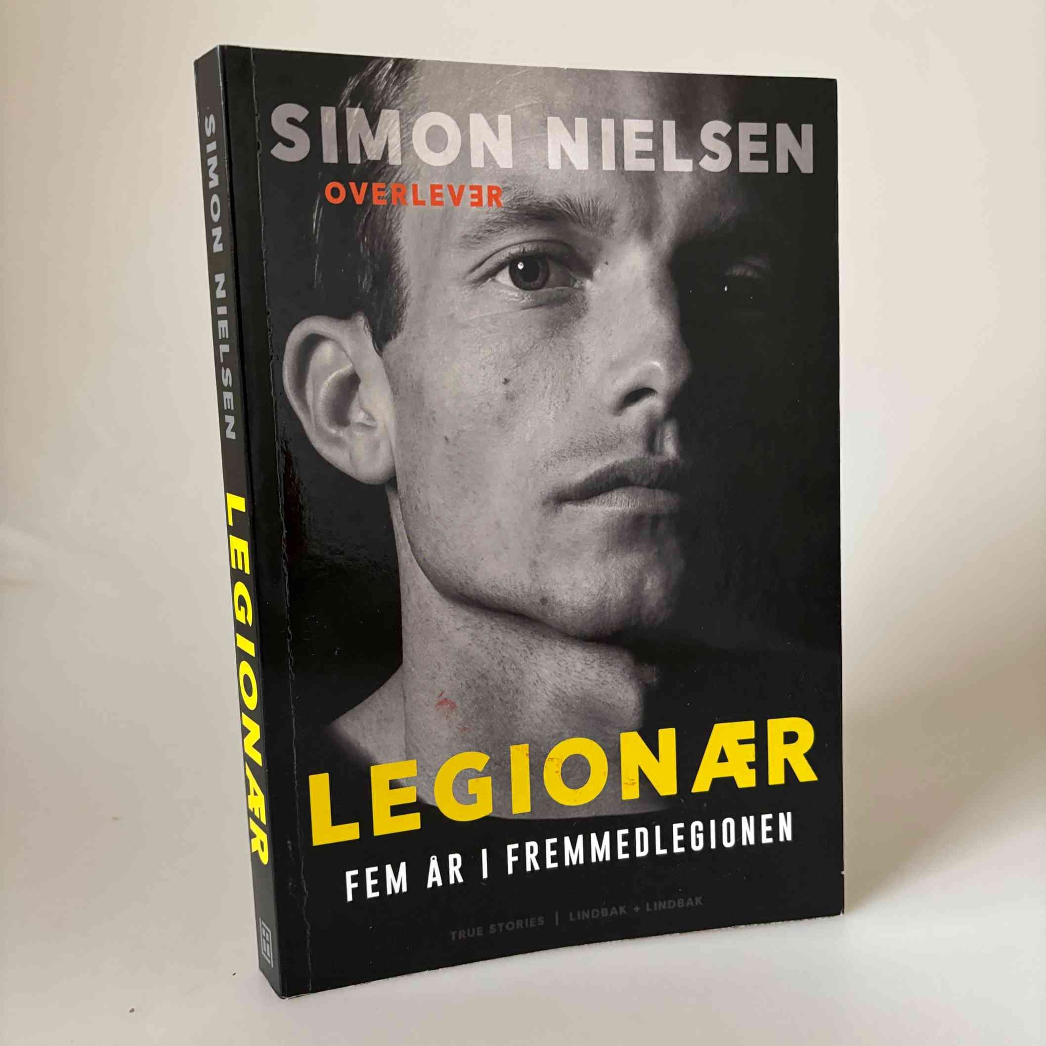 Simon Nielsen: Legionær - Fem år i Fremmedlegionen | Køb brugt her ...