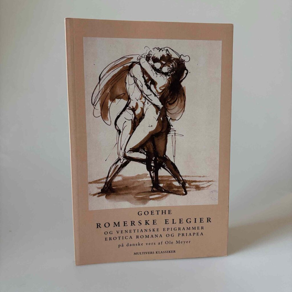 Johann Wolfgang von Goethe: Romerske elegier og venetianske epigrammer ...