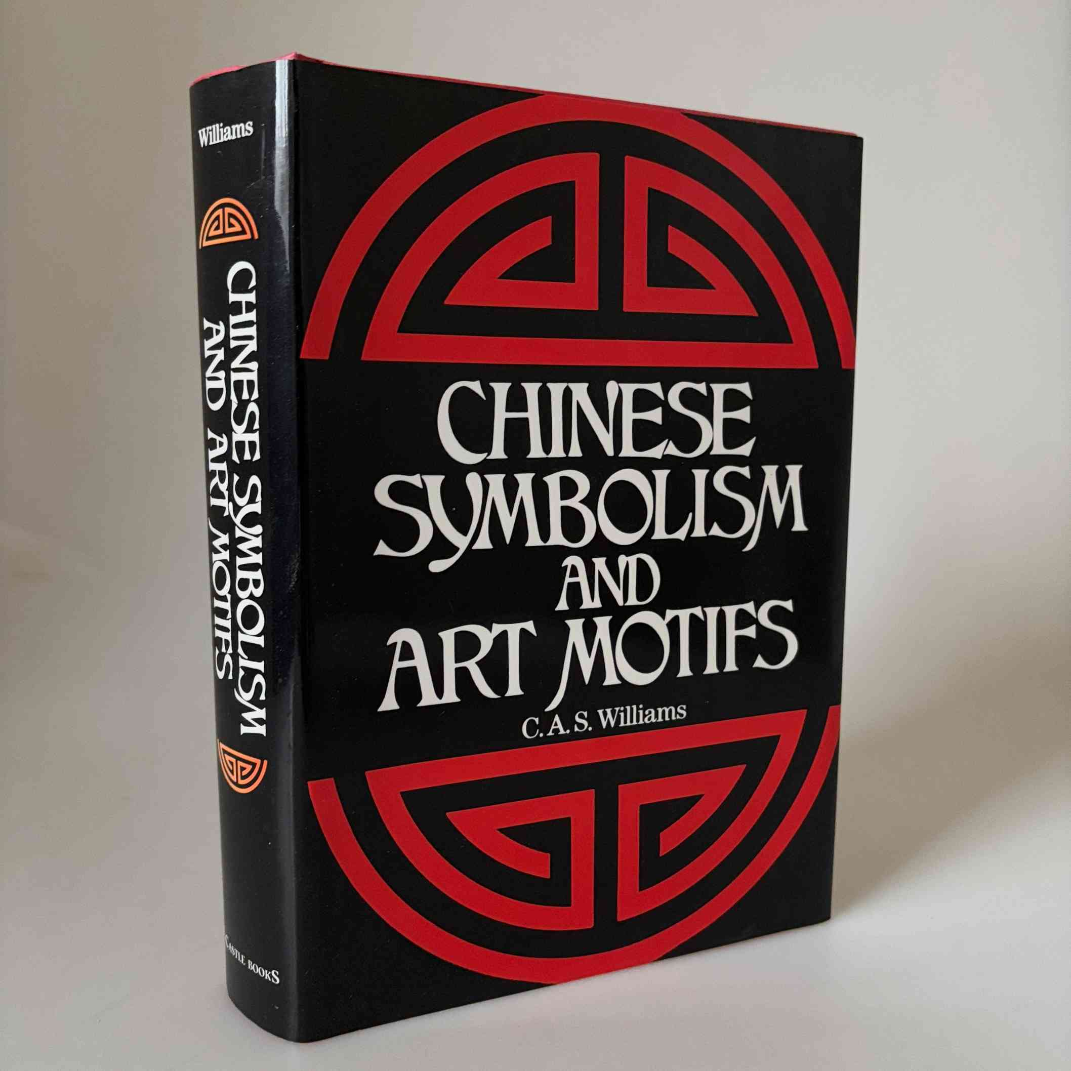 Charles Alfred Speed Williams: Chinese Symbolism and Art Motifs | Køb brugt her - BogGaragen.dk
