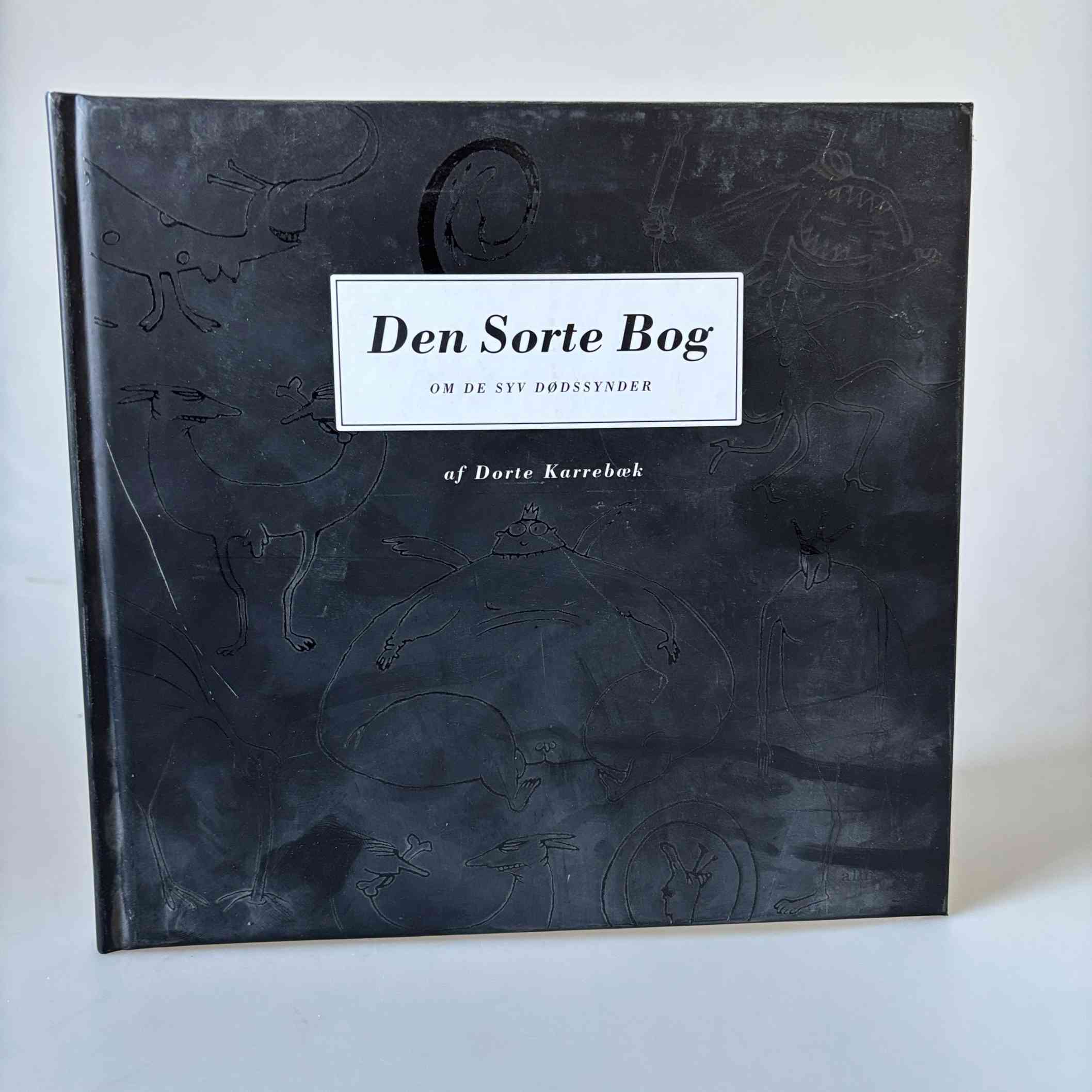 Dorte Karrebæk: Den sorte bog om de syv dødssynder | Køb brugt her ...