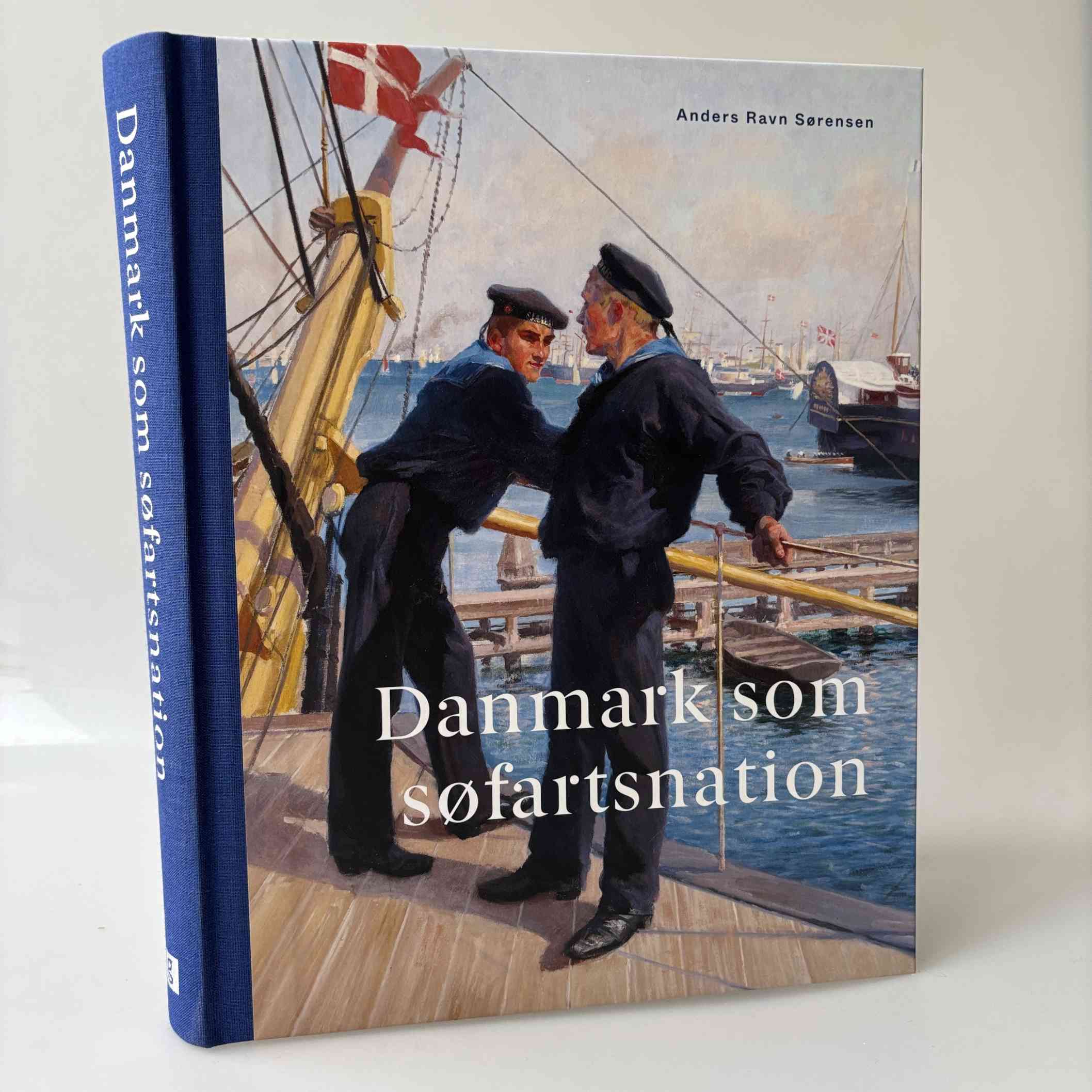 Anders Ravn Sørensen: Danmark som søfartsnation - Fortællinger ...