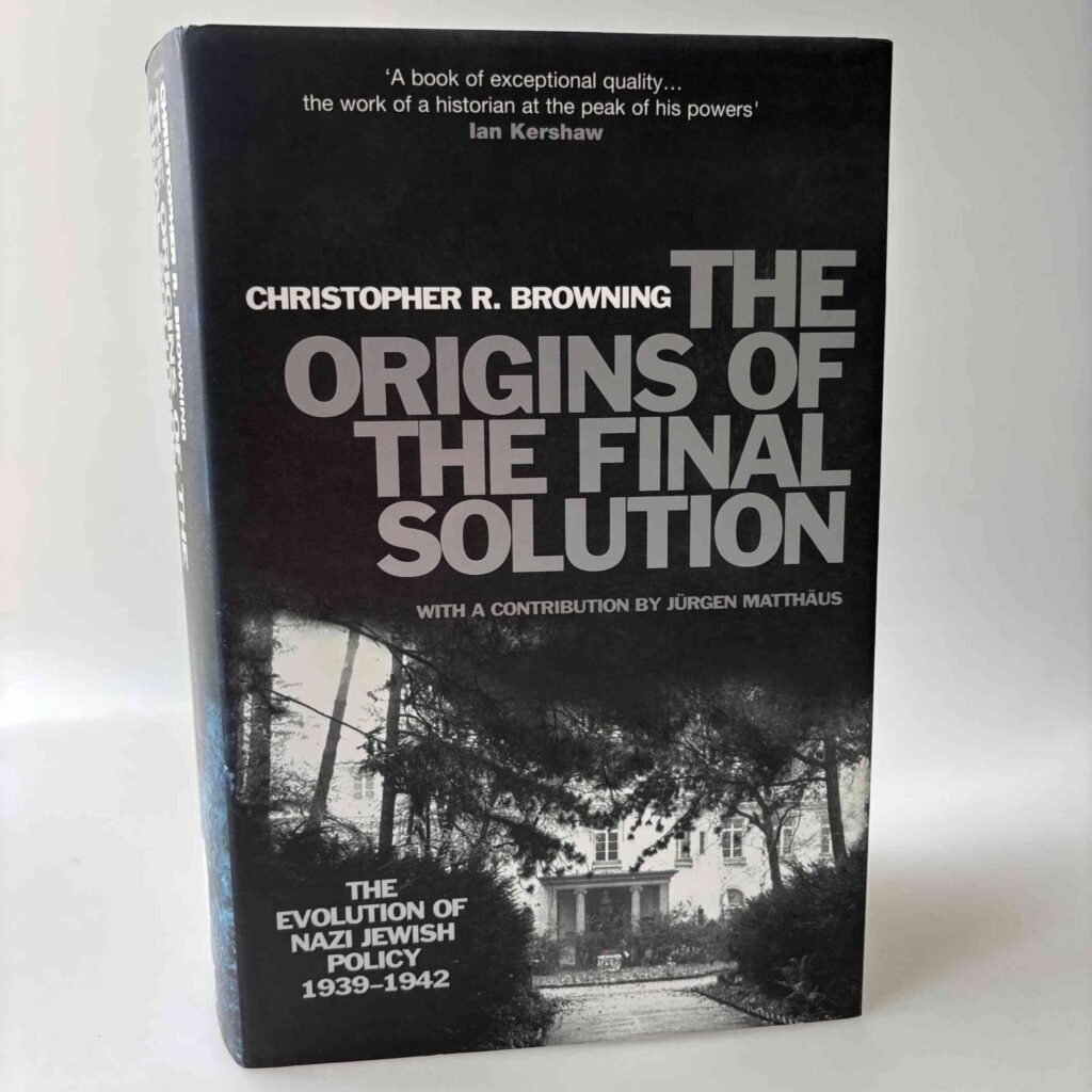 Christopher R. Browning: The Origins of the Final Solution - The ...