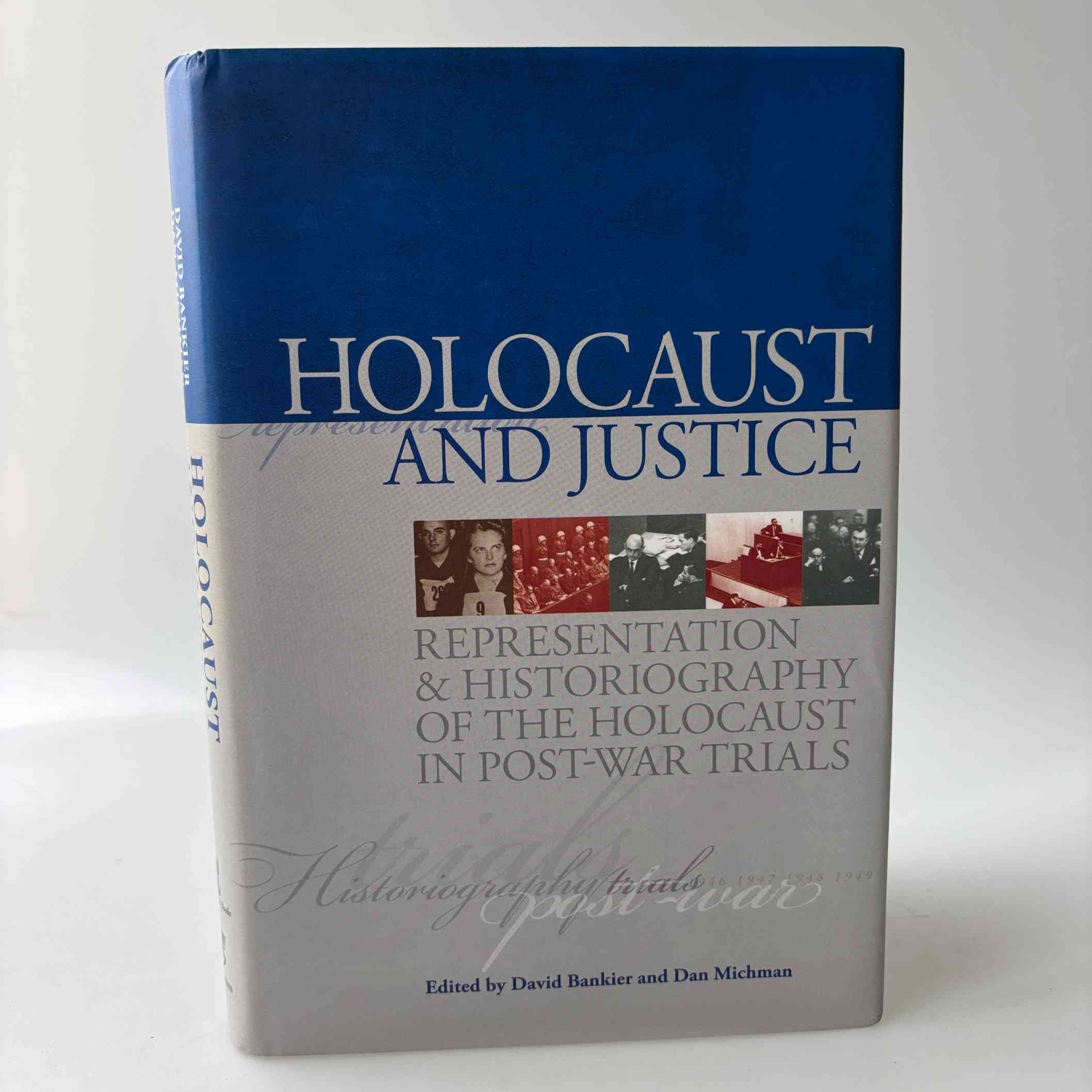 David Bankier (red.): Holocaust and Justice - Representation and ...