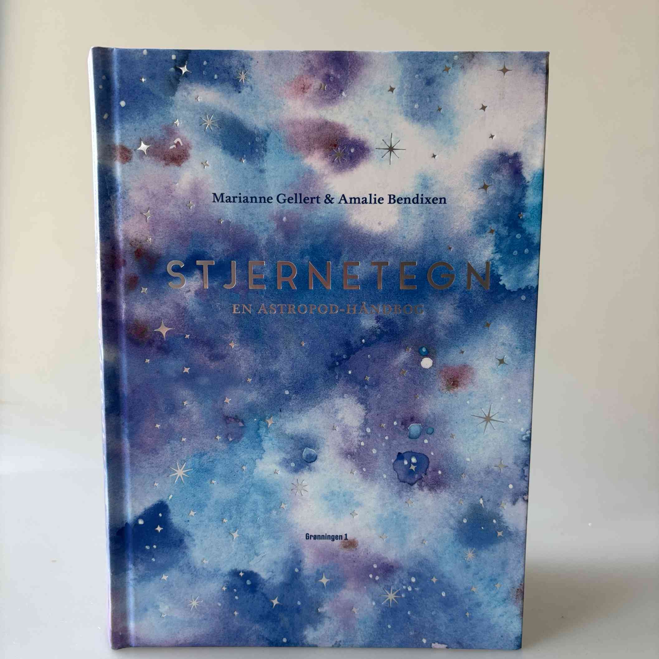Marianne Gellert og Amalie Bendixen: Stjernetegn - En Astropod-håndbog ...