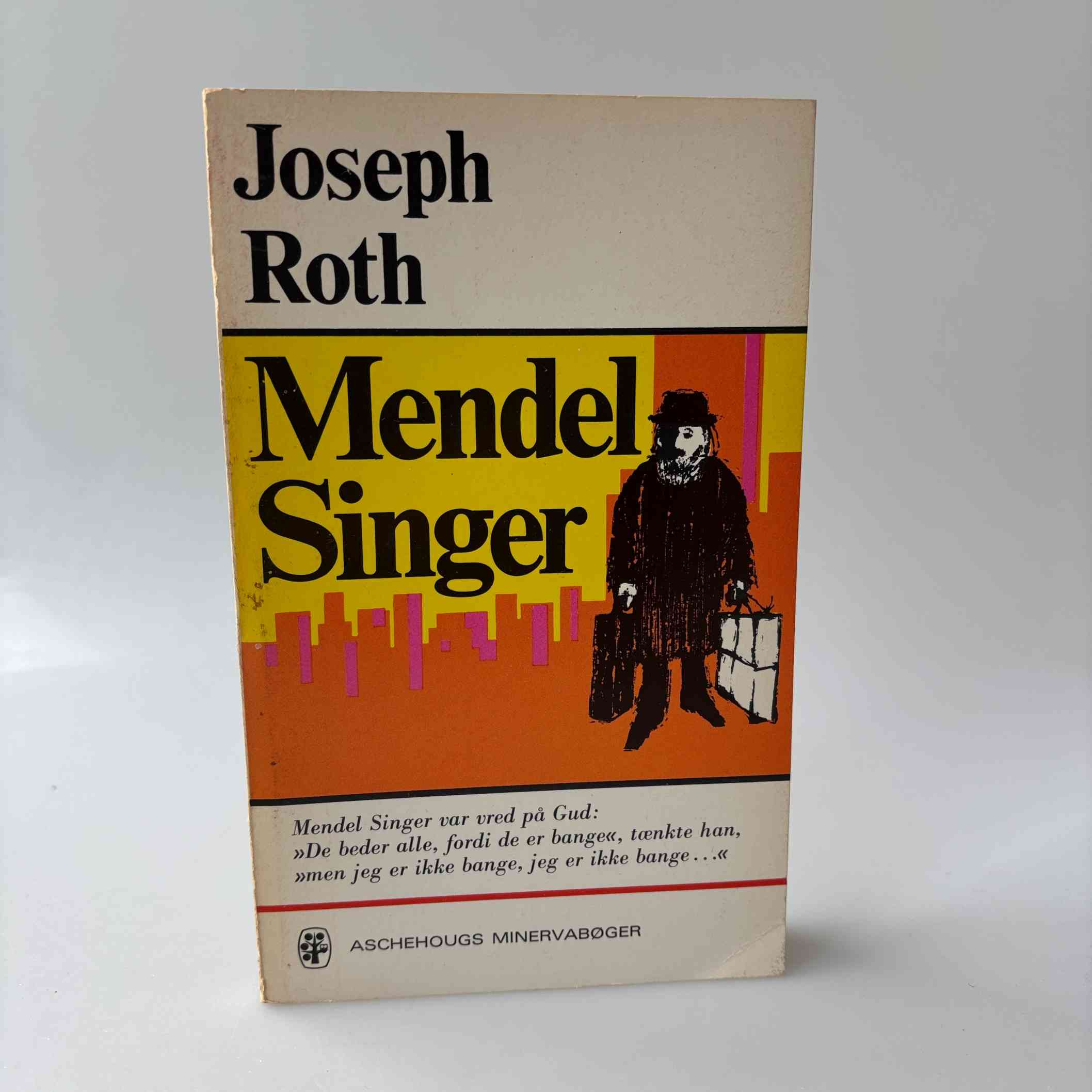 Joseph Roth: Mendel Singer. En roman om en ganske almindelig mand | Køb ...