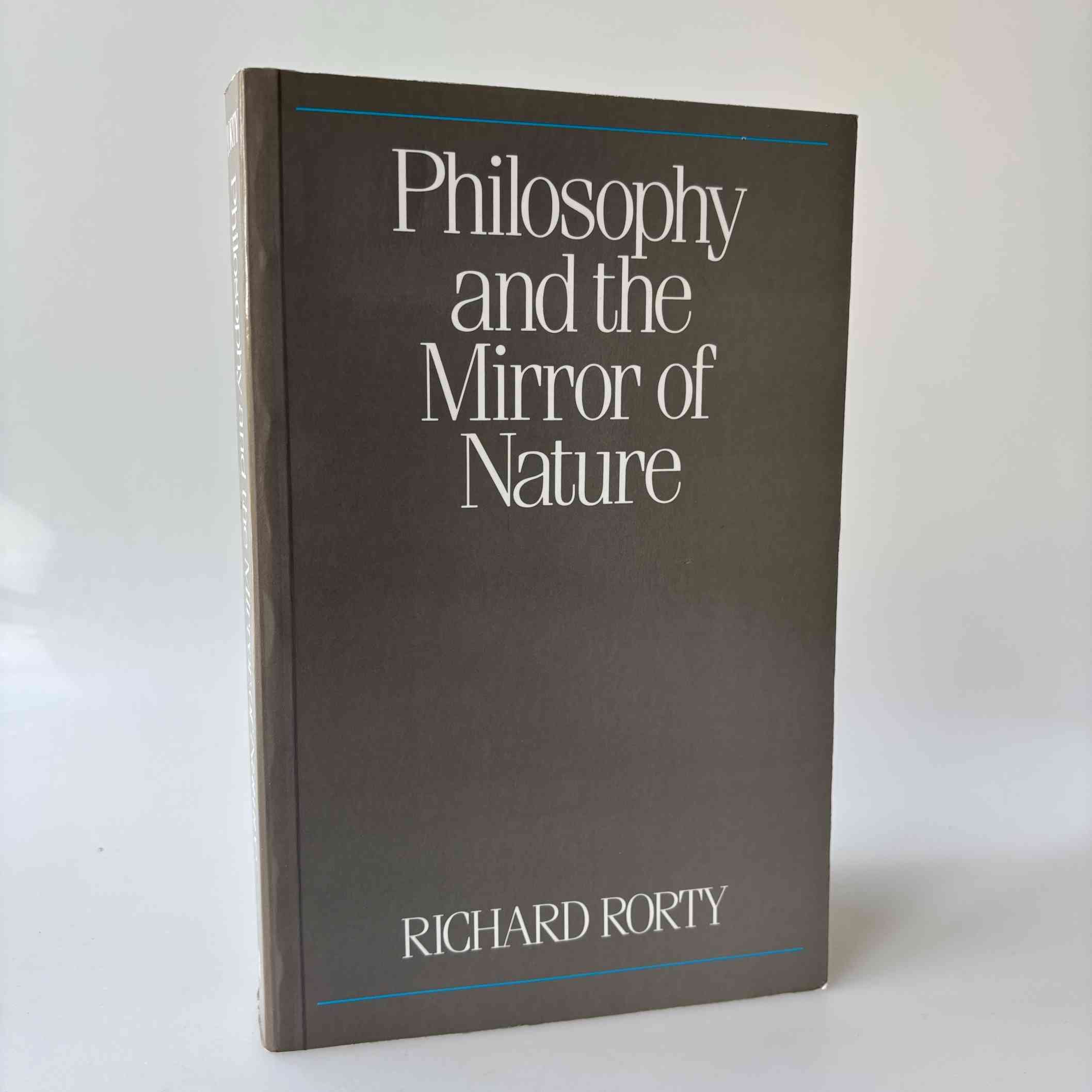 Richard Rorty: Philosophy and the Mirror of Nature | Køb brugt her ...