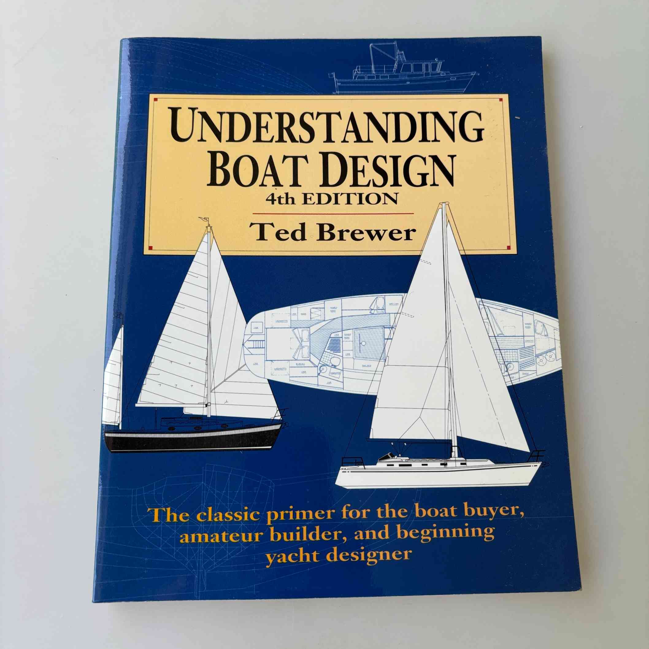 Ted Brewer: Understanding Boat Design - 4th edition | Køb brugt her ...