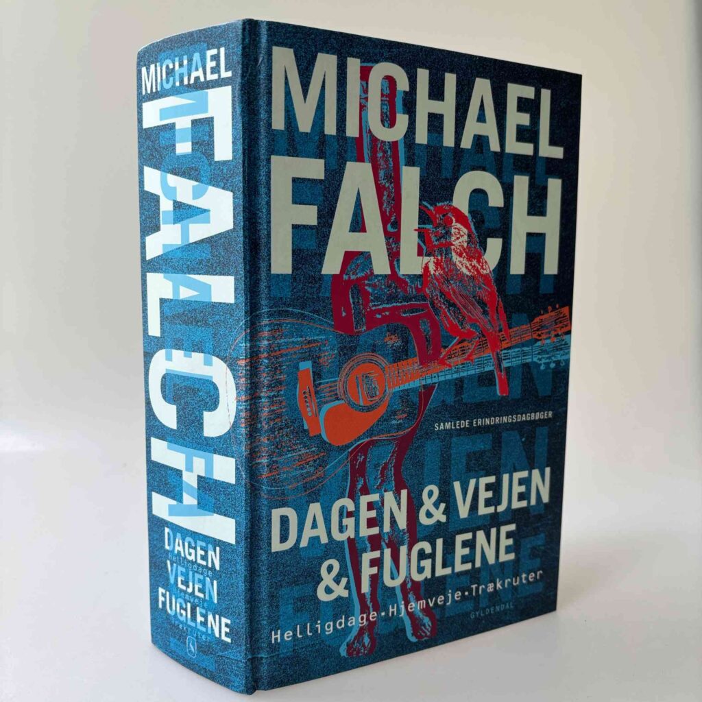 Michael Falch: Dagen og vejen og fuglene - Helligdage, Hjemveje ...