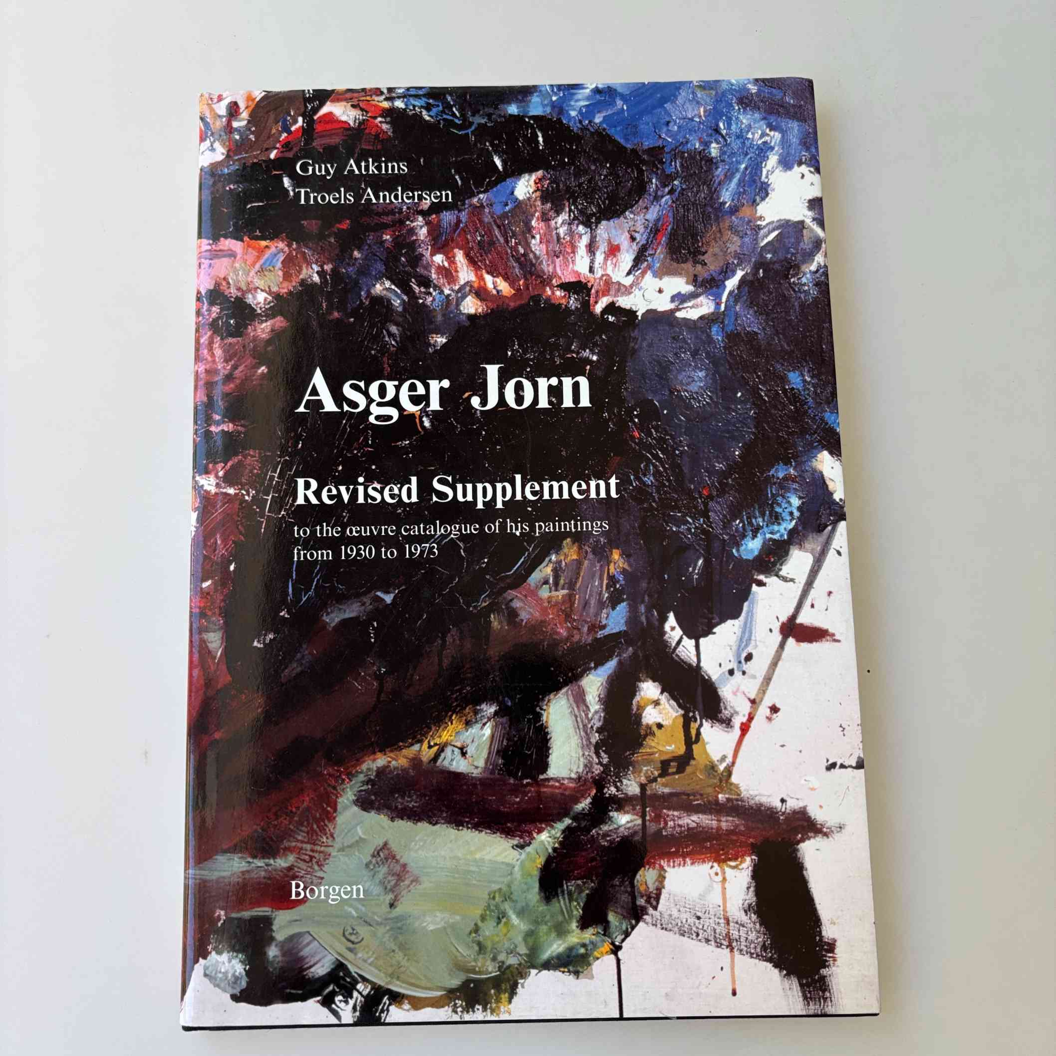 Guy Atkins og Troels Andersen: Asger Jorn. Revised Supplement | Køb ...