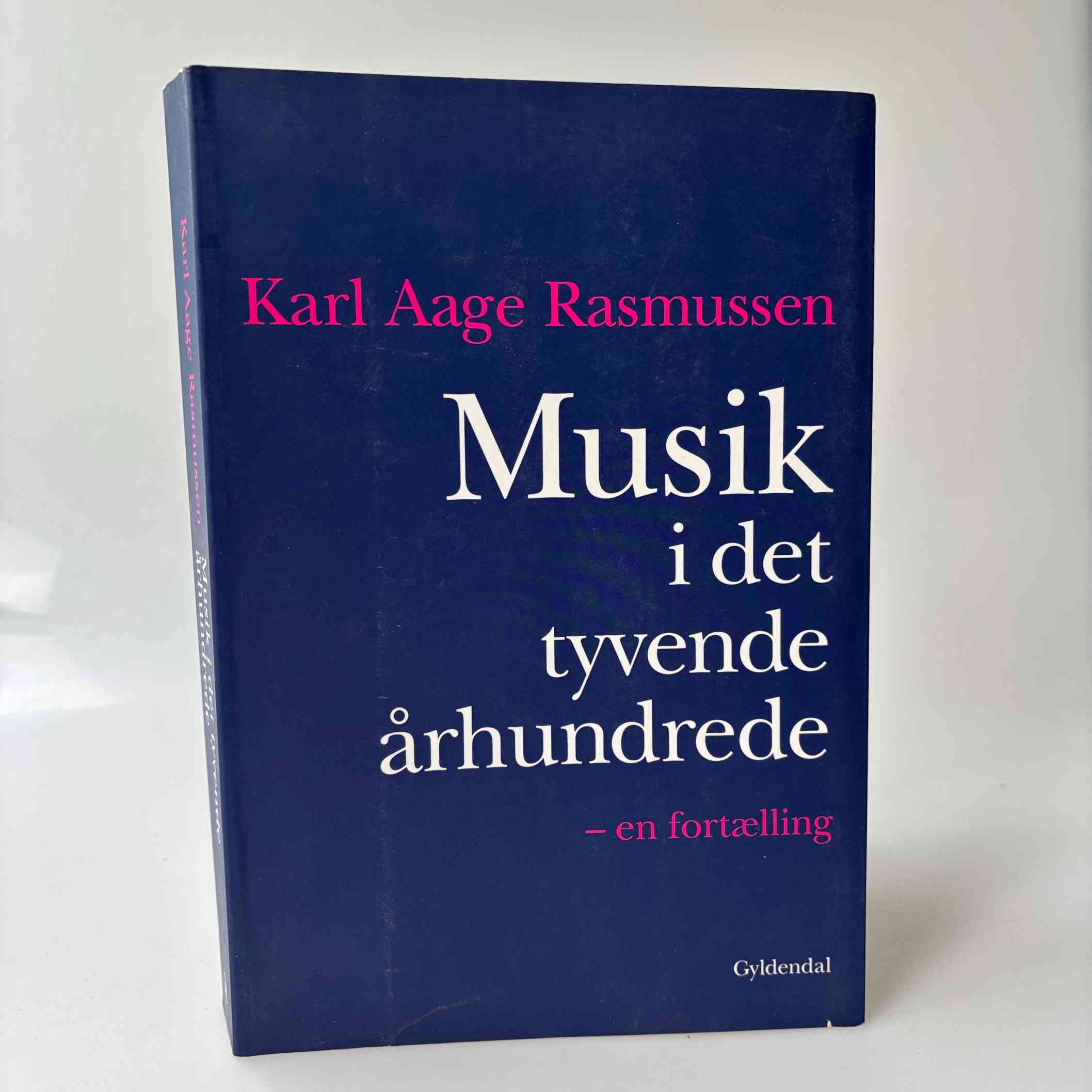Karl Aage Rasmussen: Musik i det tyvende århundrede - en fortælling ...