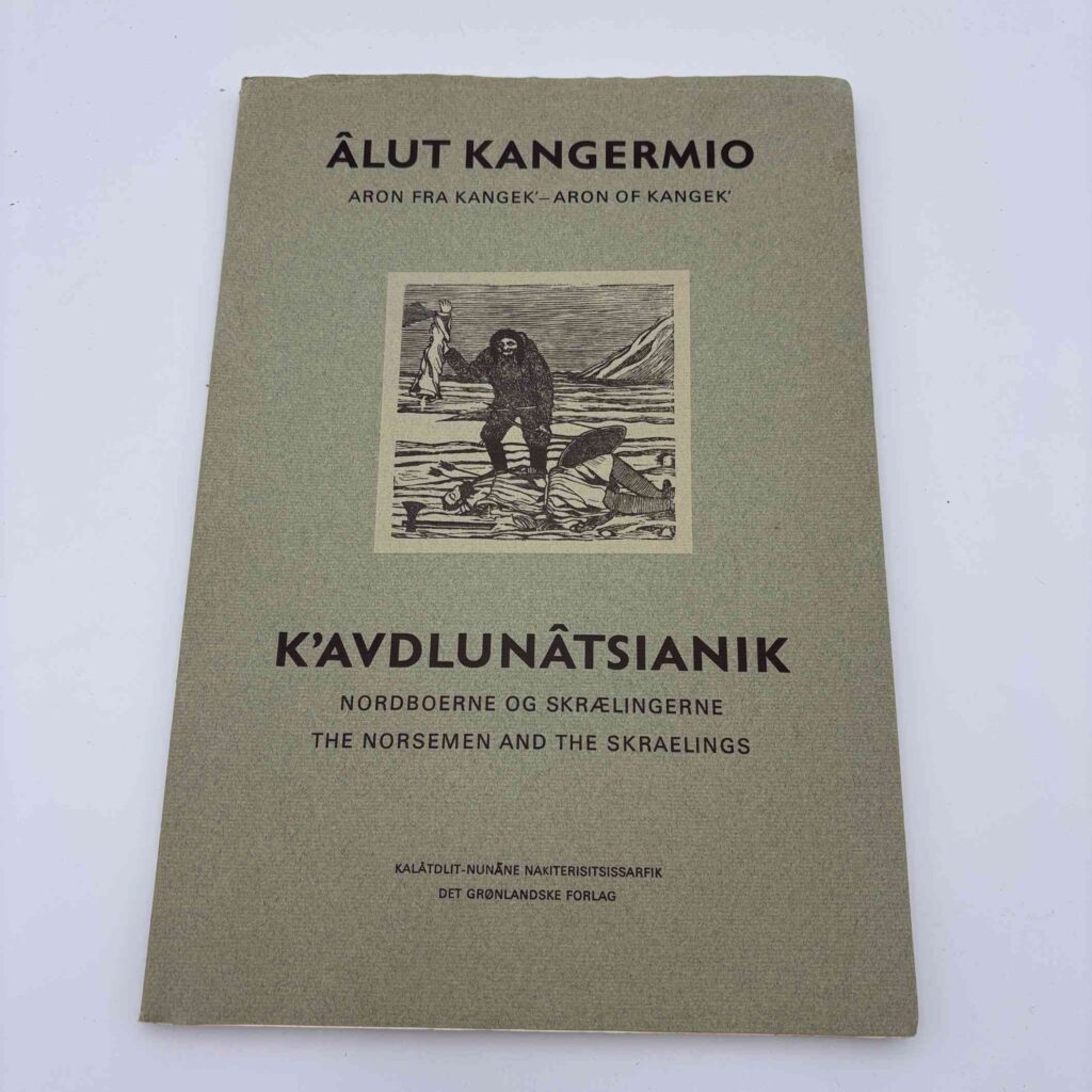 Aron fra Kangek - Eigil Knuth Alut Kangermio. Aron fra Kangek Nordboer ...