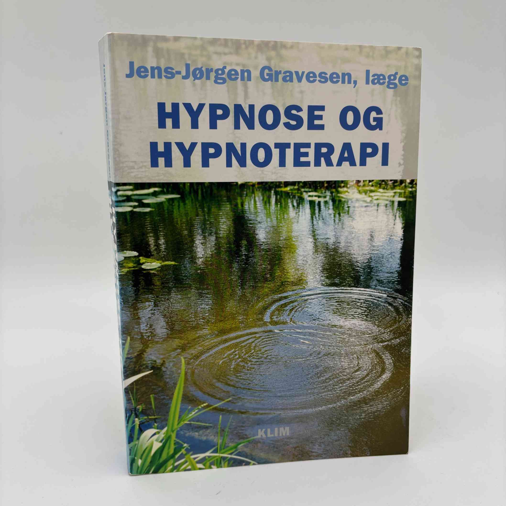 Jens-Jørgen Gravesen: Hypnose og hypnoterapi | Køb brugt her - BogGaragen.dk