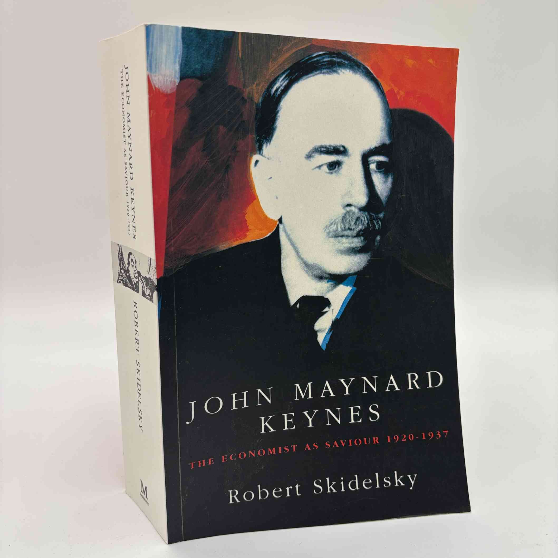 Robert Skidelsky: John Maynard Keynes: Vol. 2 - The Economist as ...