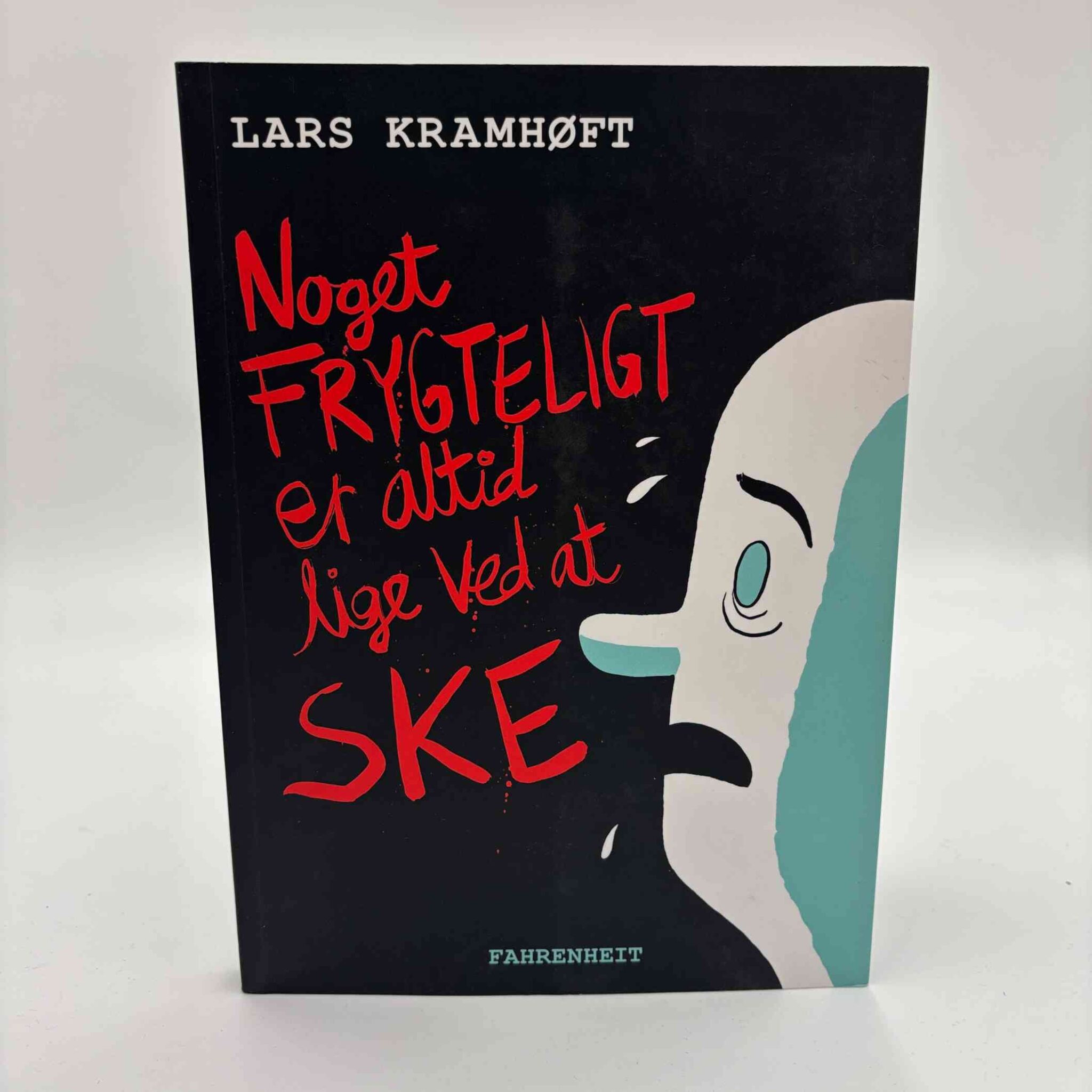 Lars Kramhøft: Noget frygteligt er altid lige ved at ske - grafisk roman | Køb brugt her ...